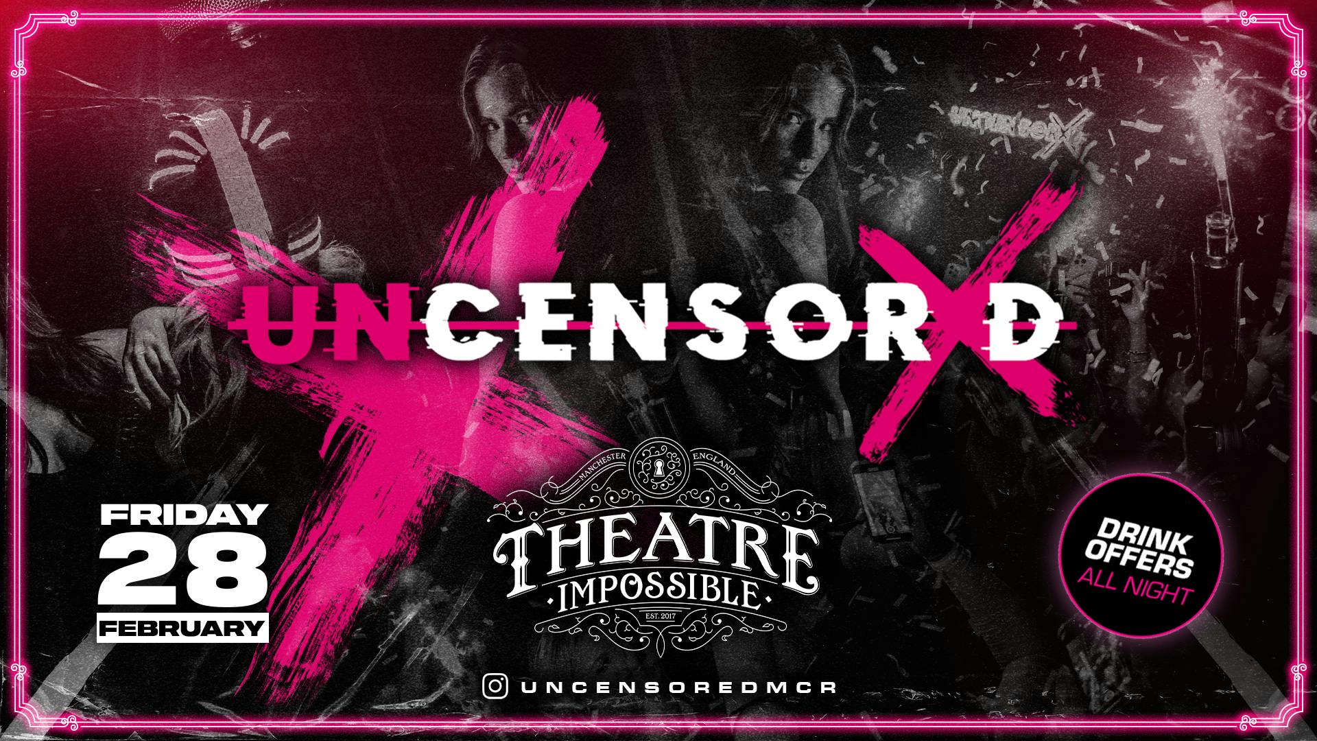 UNCENSORED FRIDAYS IMPOSSIBLE !! Manchester's Hottest Friday Night at ...