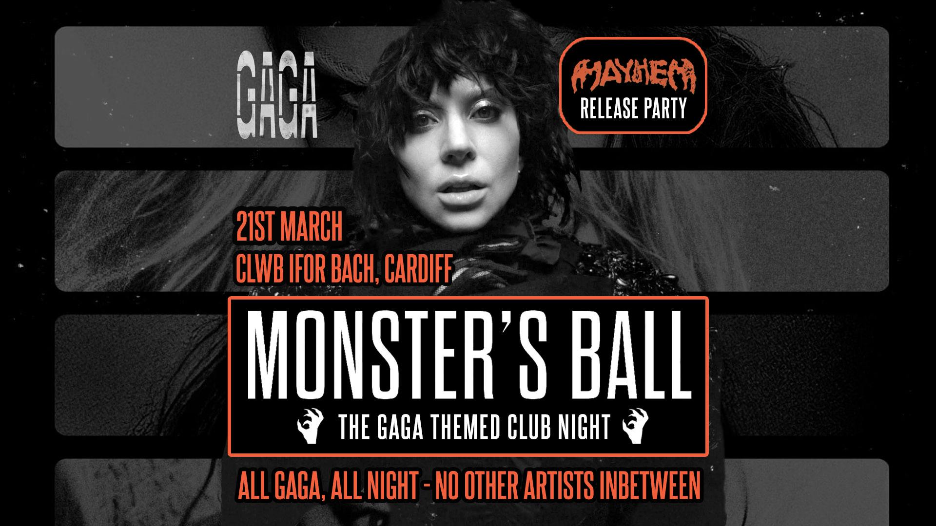 Monster's Ball: MAYHEM Release Party - The Lady Gaga Club Night ...