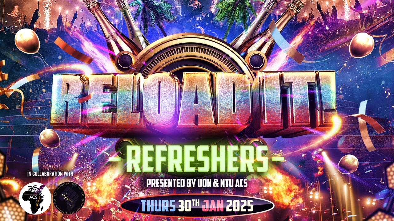 RELOAD IT! ACS REFRESHERS 2025 - FINAL TICKETS at Ghost Nottingham ...