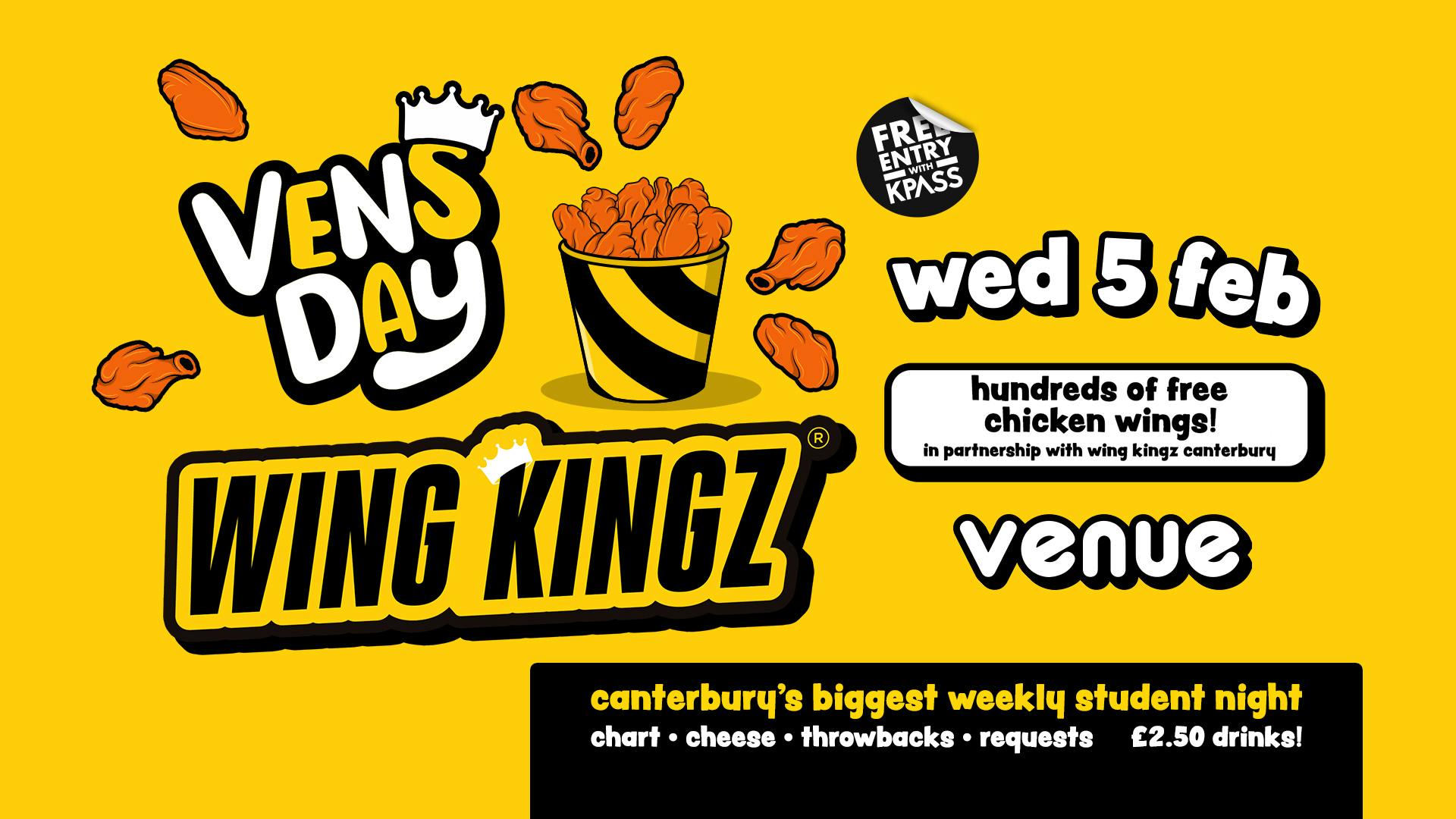VENSDAY - Wing Kingz at The Venue, Canterbury on 5th Feb | Fatsoma