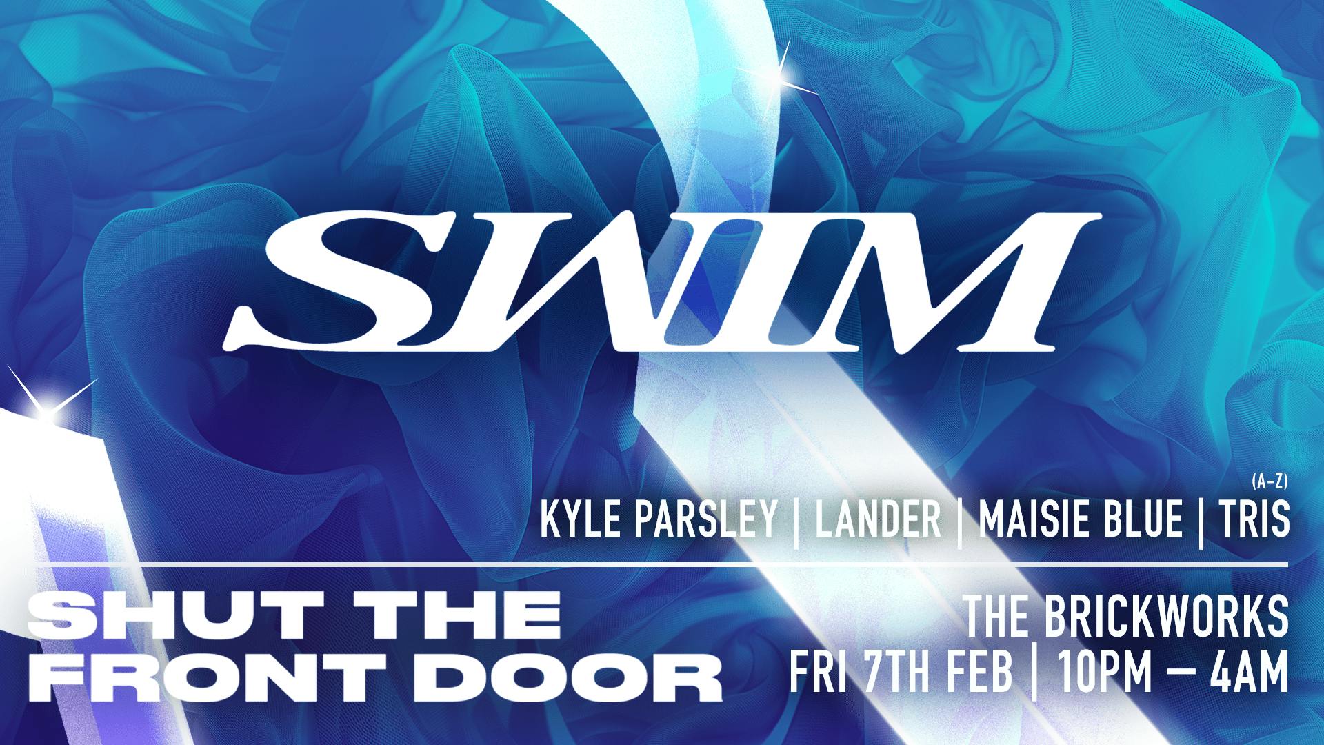 STFD - 2025 Opening Party: SWIM at The Brickworks, Nottingham on 7th ...