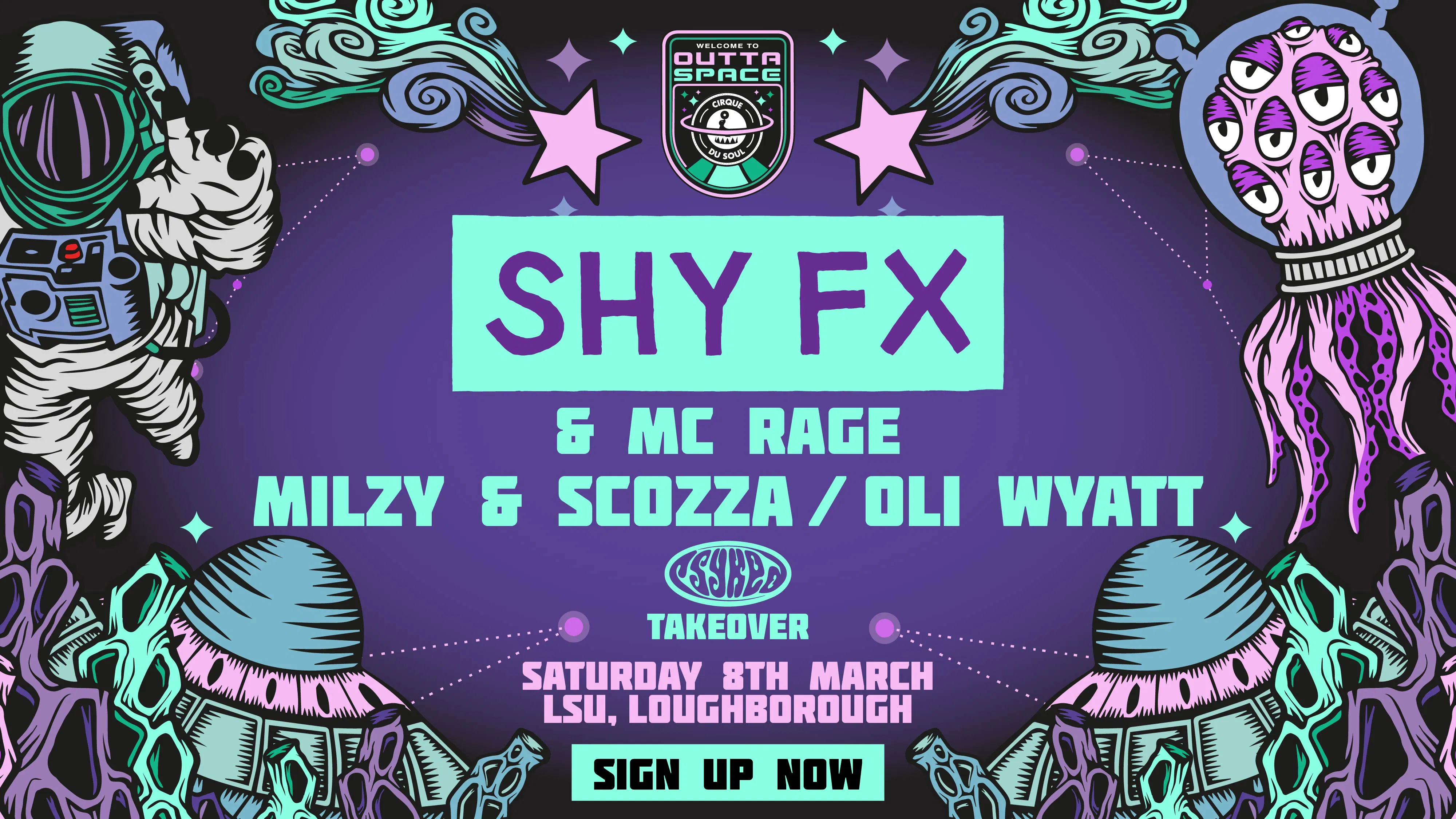 Cirque Du Soul: Loughborough // Outta Space // Shy FX & MC Rage at ...