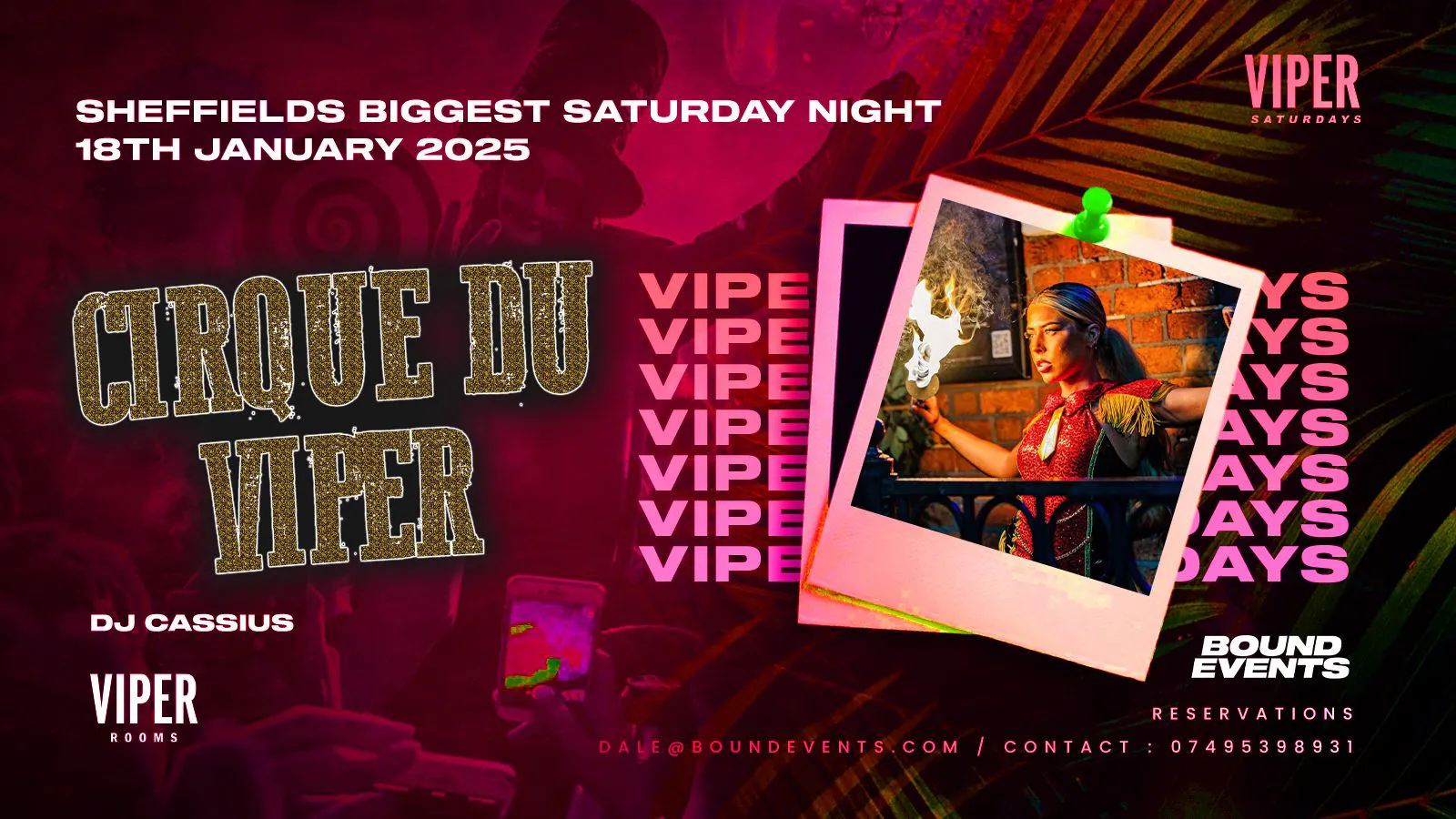 Viper Saturdays - Cirque De Viper at The Viper Rooms, Sheffield on 18th ...