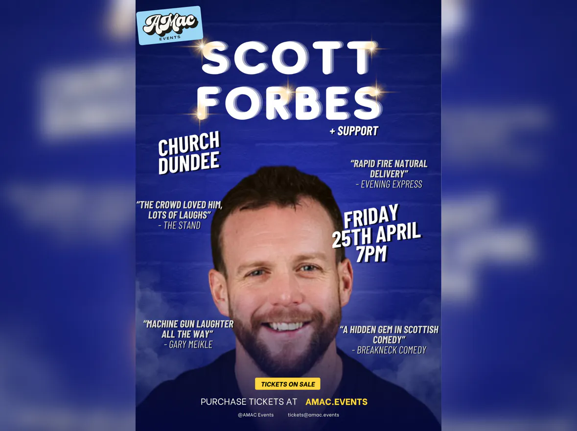 Scott Forbes Comedian Live at Church Dundee, Lower on 25th Apr 2025 ...