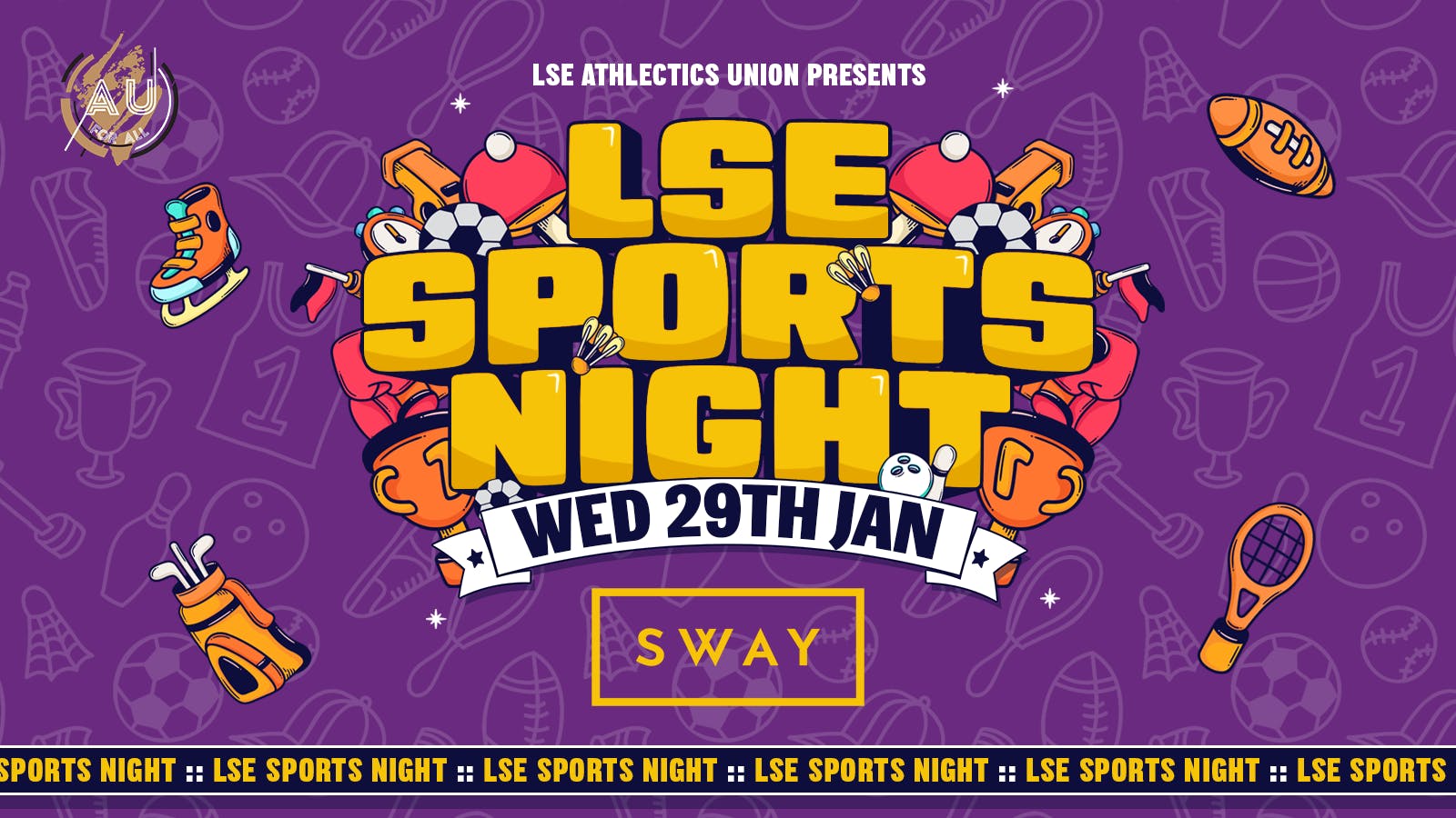 LSE AU Presents 💃 The Official LSE Sports Night : SWAY London 🫶 at Sway ...
