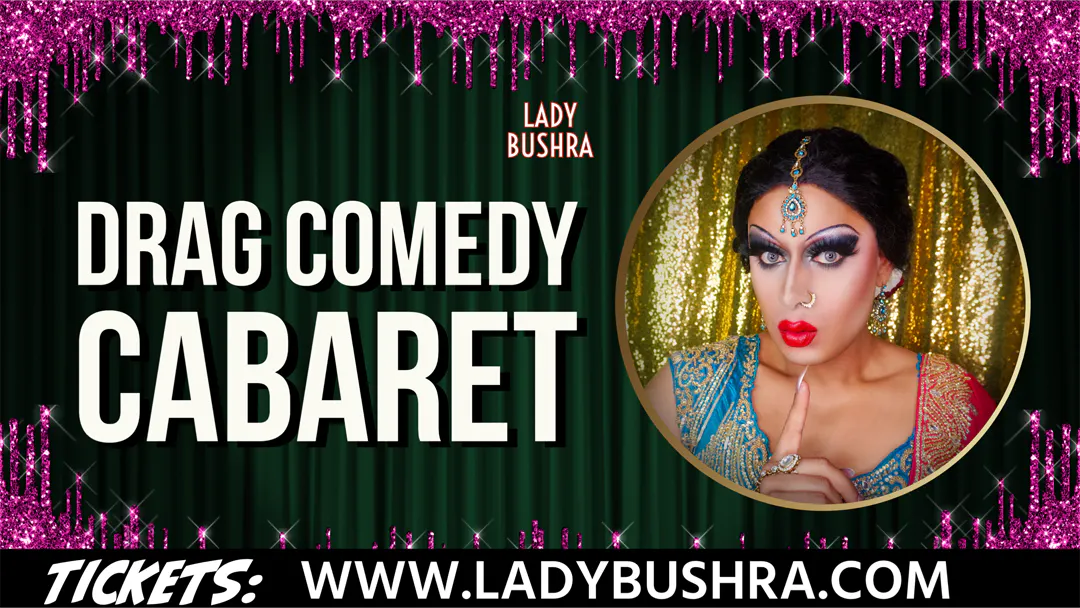 Drag Comedy Cabaret at Queen of Hoxton, London on 12th Mar 2025 | Fatsoma