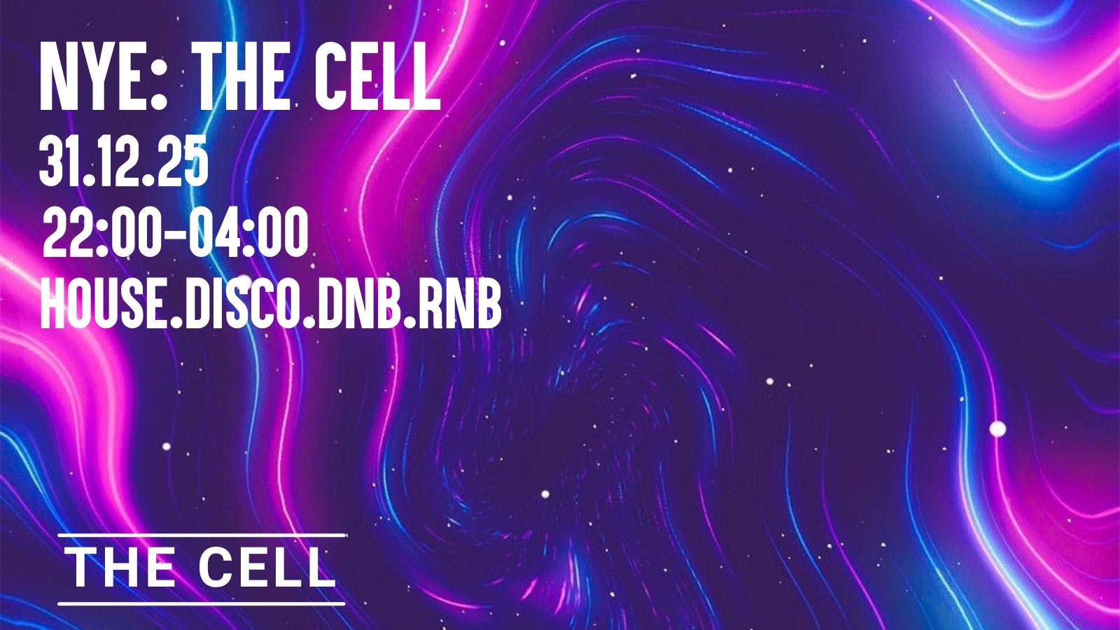 New Years Eve: THE CELL [RE-SALE TICKETS NOW LIVE!] at The Cell ...