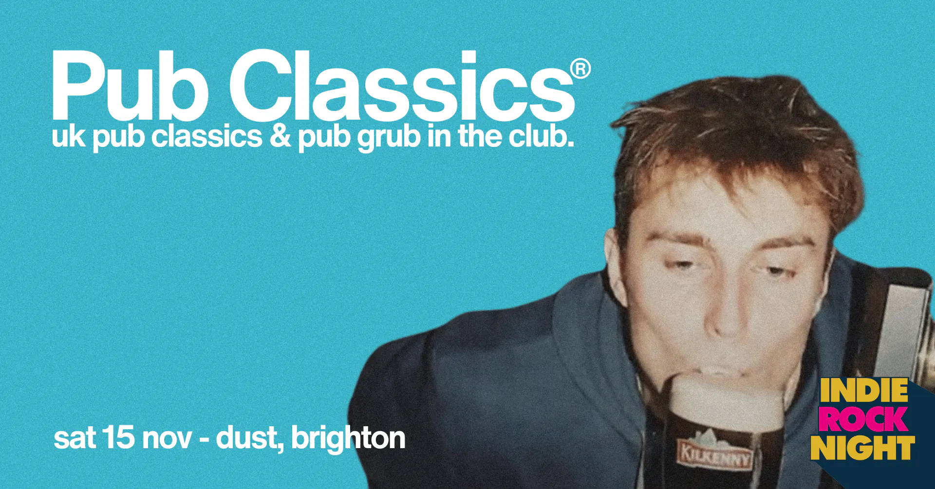 Indie Rock Night ∙ PUB CLASSICS *8 £4 TICKETS LEFT* at DUST, Brighton ...