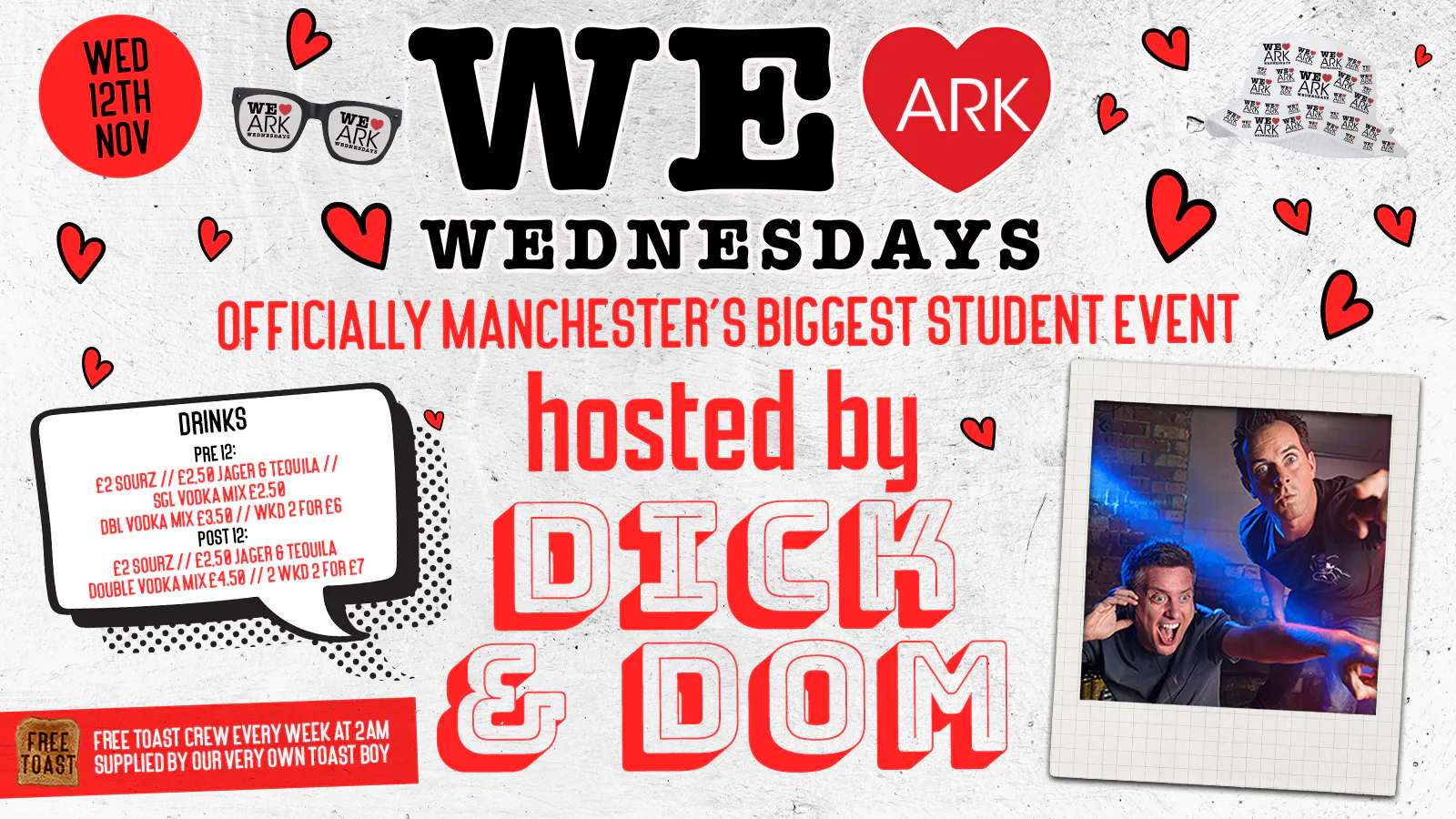 WE LOVE ️ WEDNESDAYS hosted by DICK & DOM 🎉 - Manchester's Biggest ...