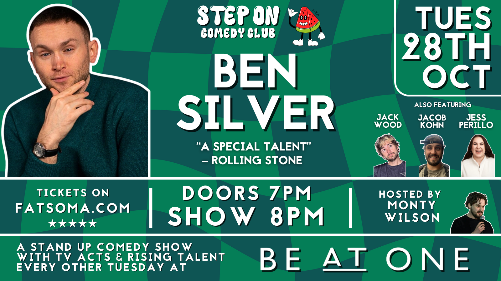 Step On Comedy Club || 28th October || Ben Silver at Be At One ...