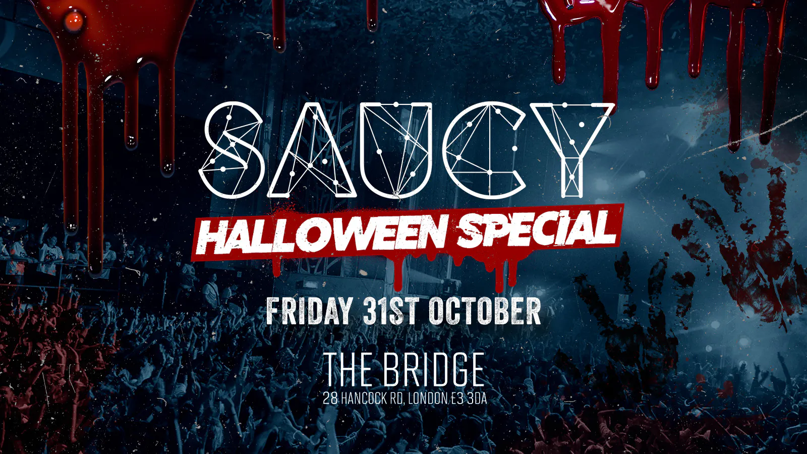 Saucy Fridays 🎉 - SAUCY HALLOWEEN 2025 👻 at Bow Bridge LDN, London on ...