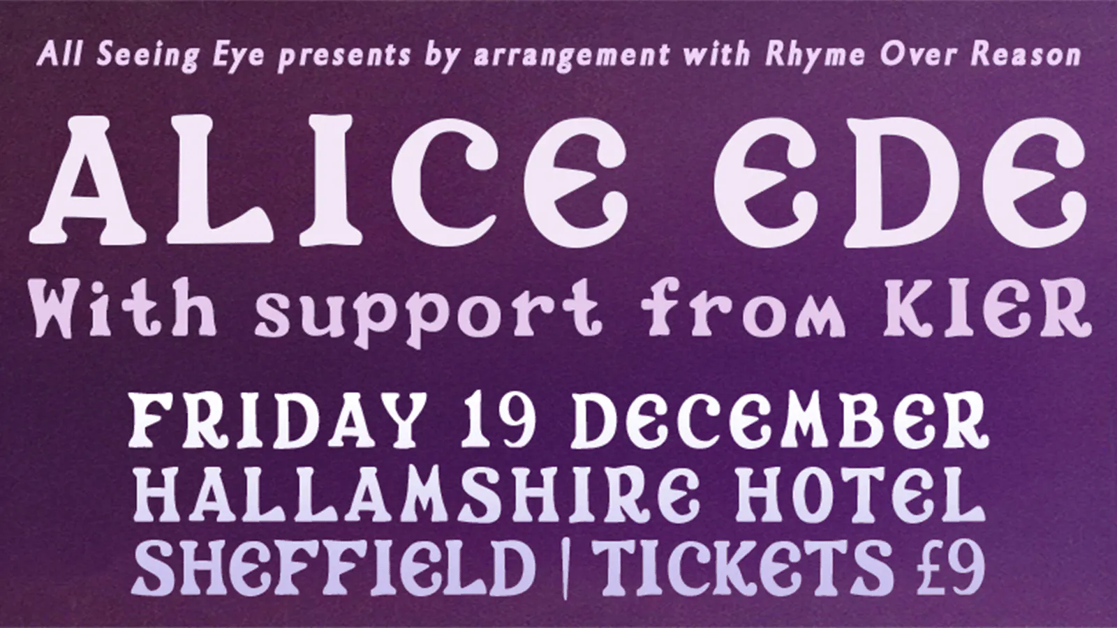 Alice Ede at Hallamshire Hotel, Sheffield on 19th Dec 2025 | Fatsoma