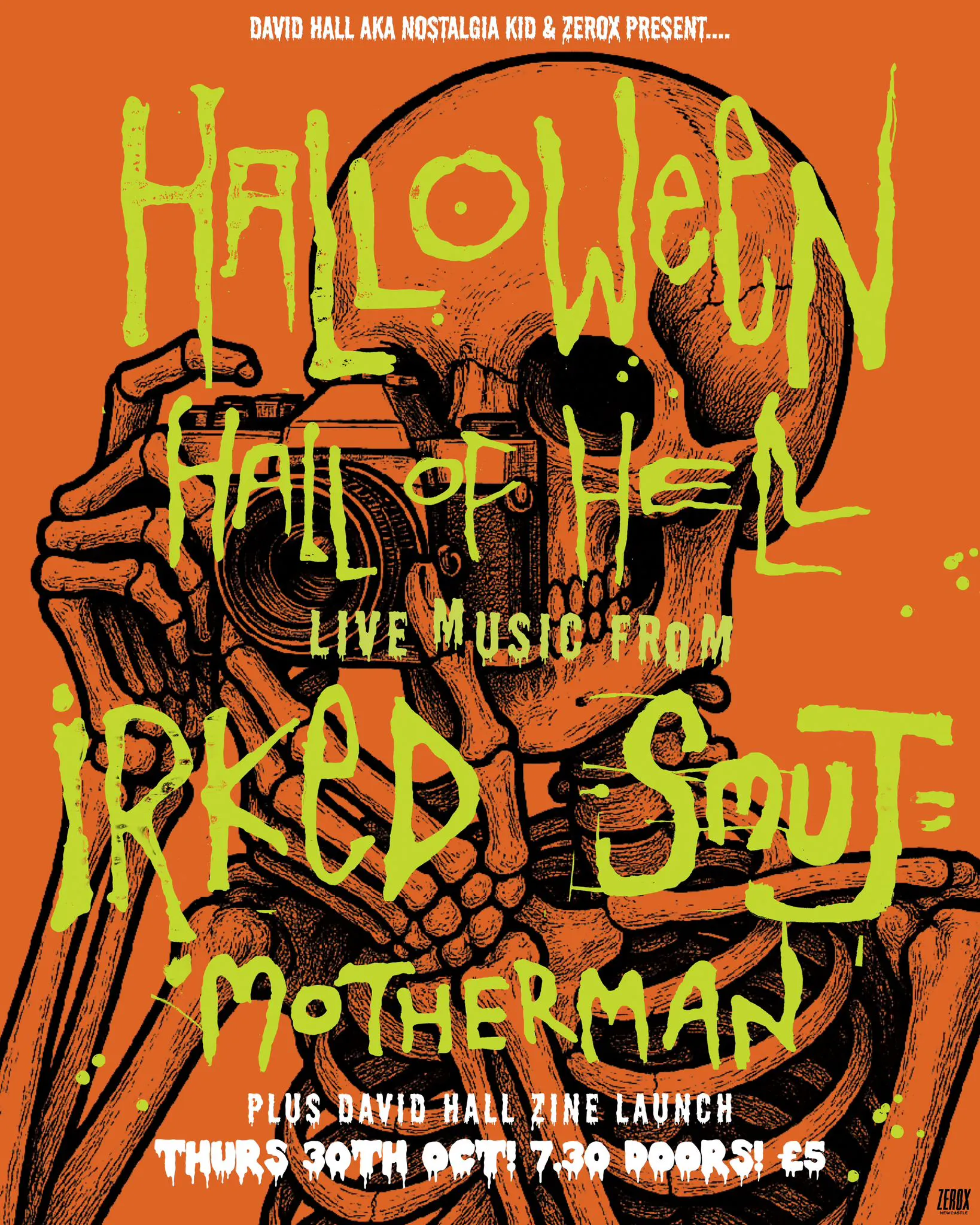 Hall of Hell! Halloween special gig & Zine launch at ZEROX at Zerox ...