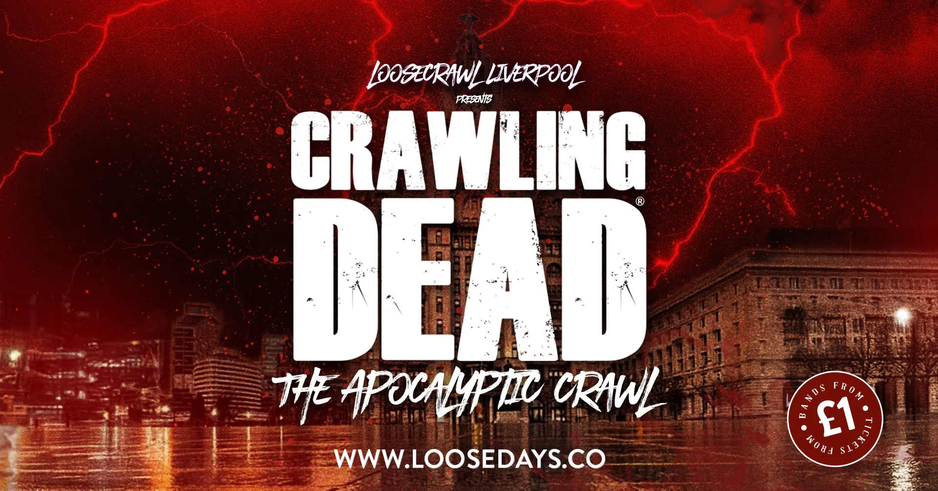 🧟 LOOSECRAWL LIVERPOOL PRESENTS THE CRAWLING DEAD 🧟 SOLD OUT - ZOMBIE ...