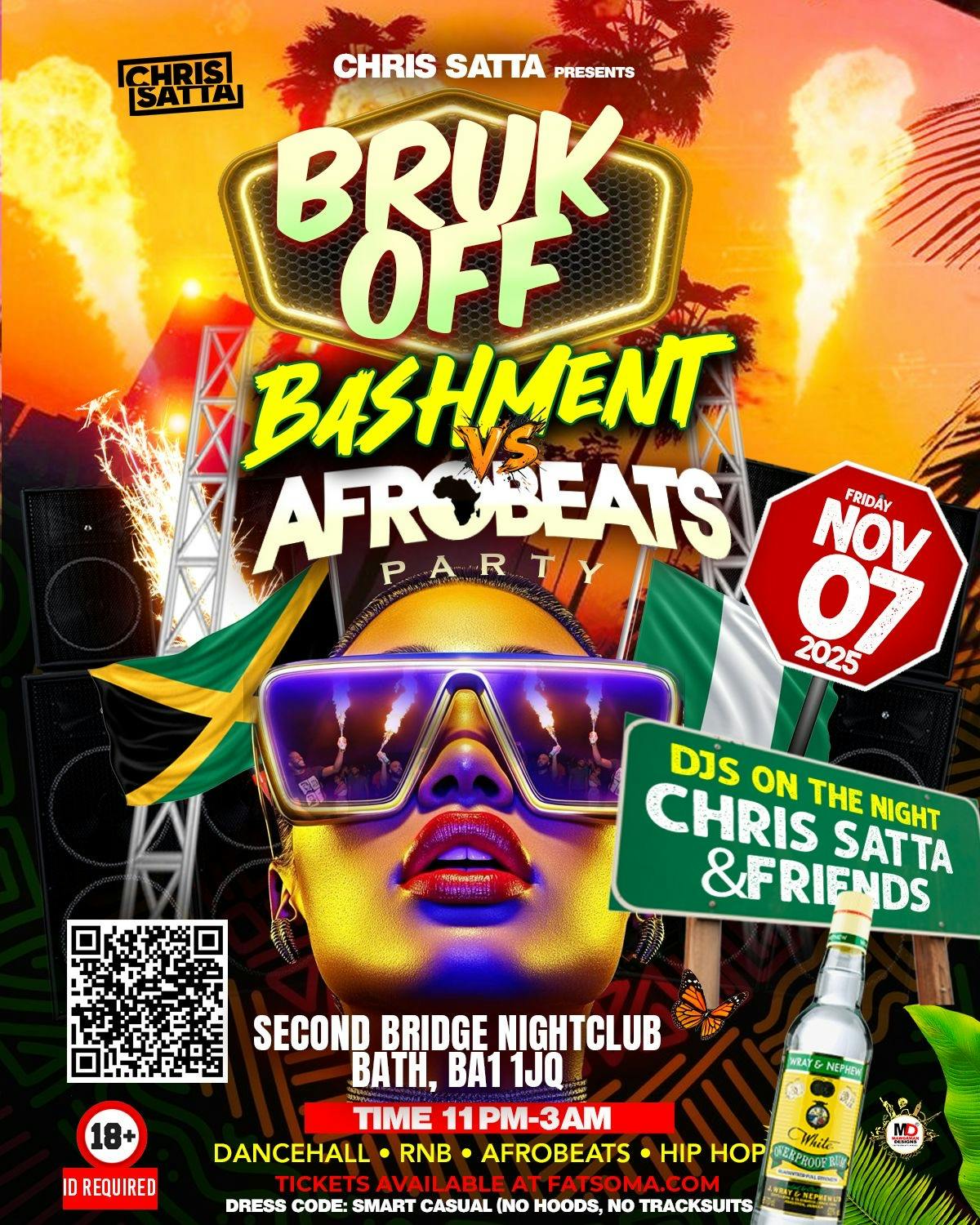 Bruk Off | Bashment vs Afrobeats Party at Second Bridge, Bath on 7th ...