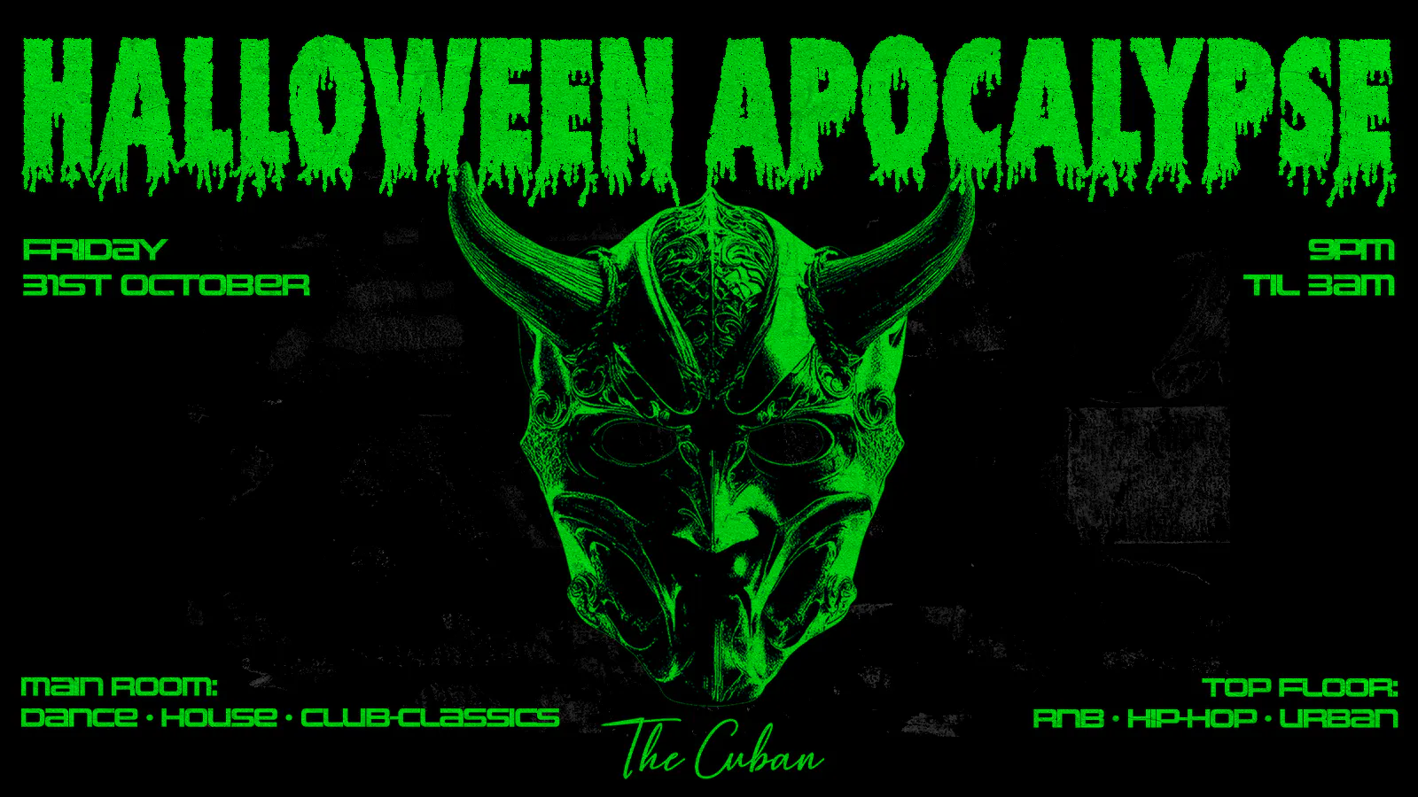 HALLOWEEN APOCALYPSE - FRIDAY 31ST OCTOBER at The Cuban, Canterbury on ...