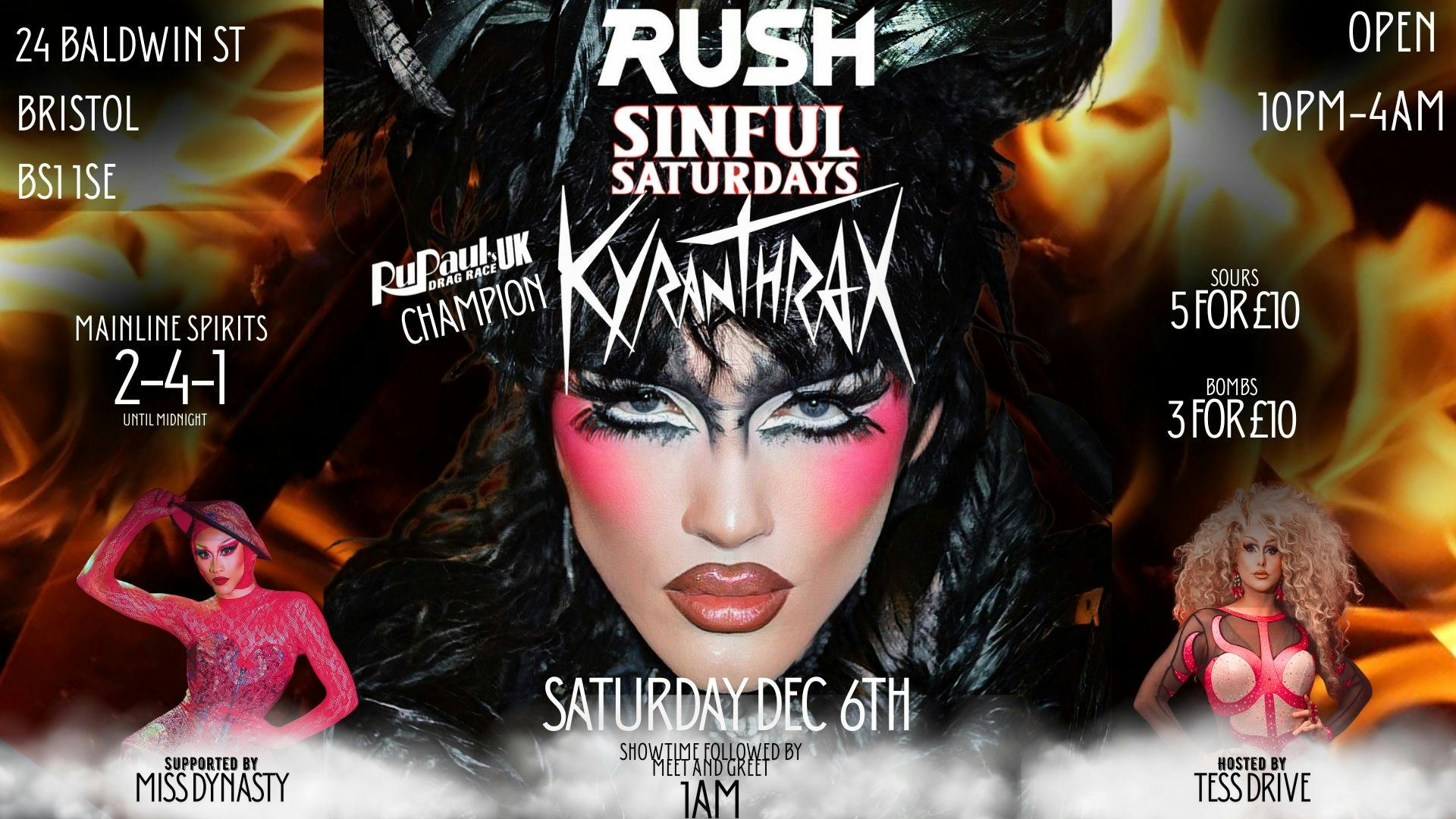 Kyran Thrax | Sinful Saturday at Rush Bristol , Bristol on 6th Dec ...