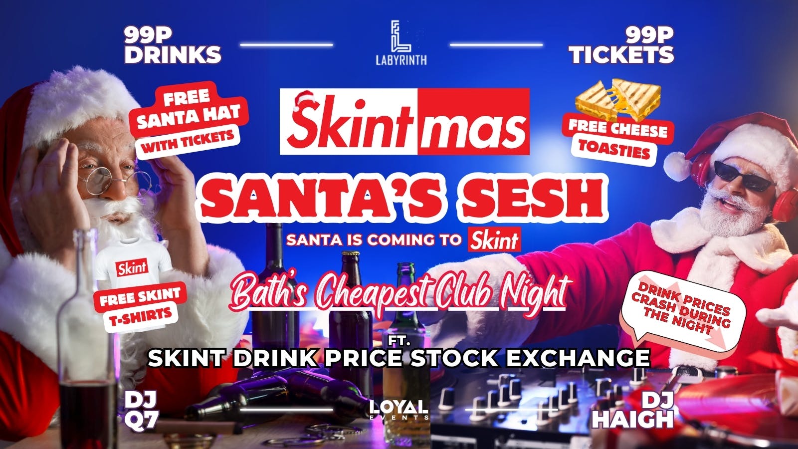 SkintMAS Santa's Sesh // Bath's Cheapest Club Night // ft. Skint Drink ...