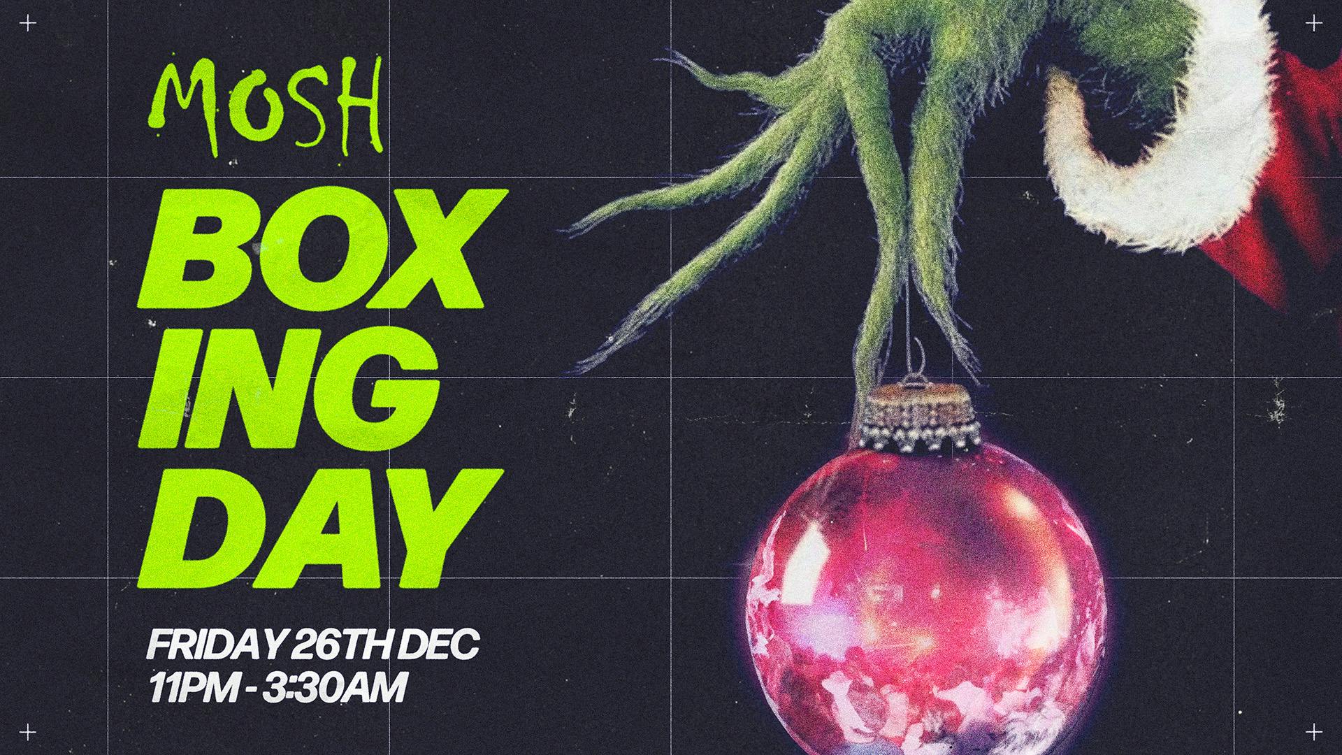 💚BOXING DAY @ MOSH - Friday 26th Dec💚 at Mosh, Leicester on 26th Dec | Fatsoma