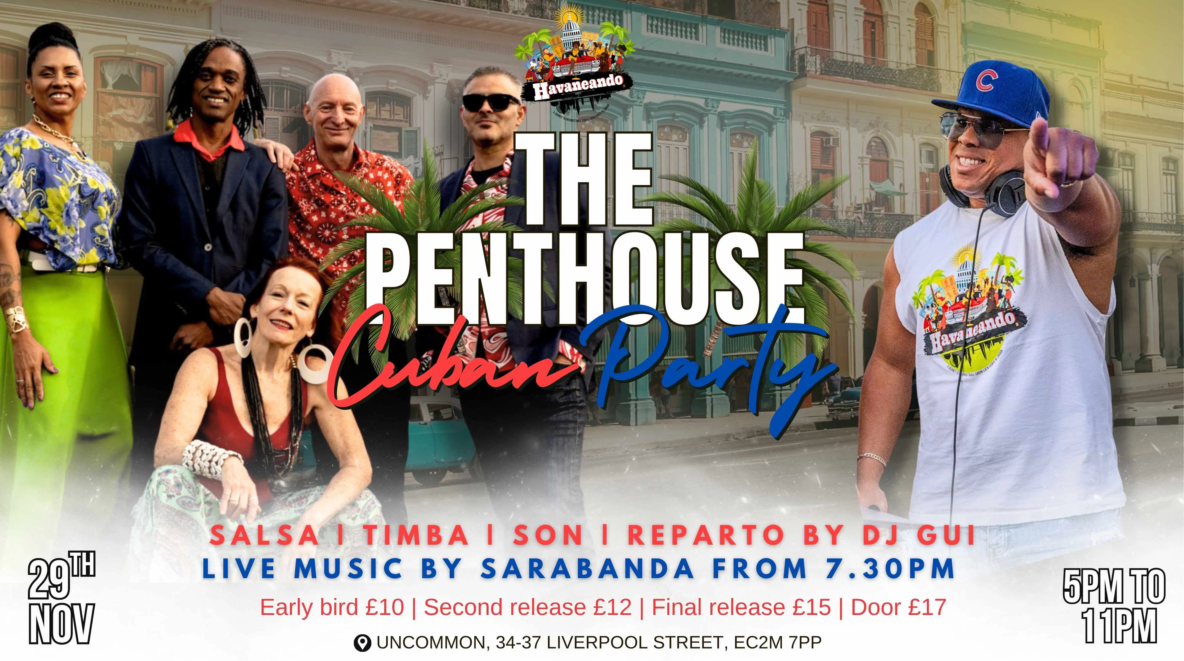 Havaneando - The Penthouse Cuban Party at Uncommon Liverpool Street ...