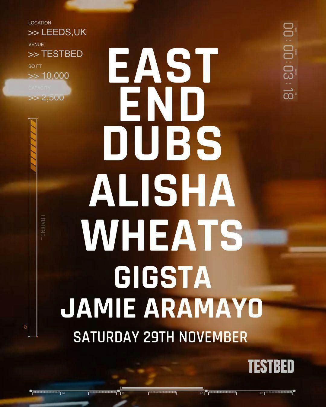 DVOTION X TESTBED PRESENTS - EAST END DUBS x ALISHA x WHEATS x GIGSTA x ...