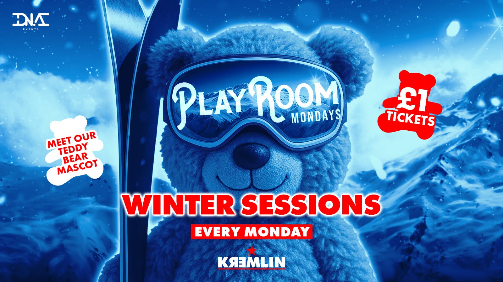 Playroom Mondays Winter Sessions ️ £1 Entry & £3.50 Drinks 🐻 at Kremlin ...