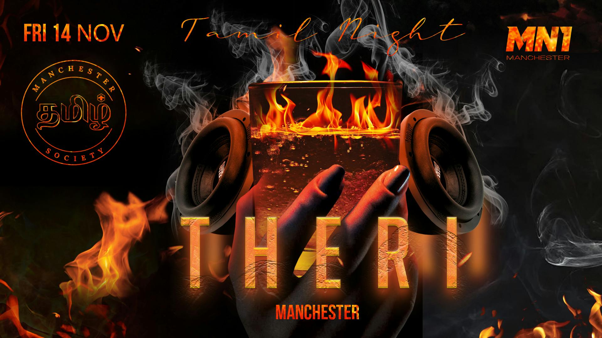 Theri Manchester - Friday 14th November | MN1 at MN1 Manchester ...