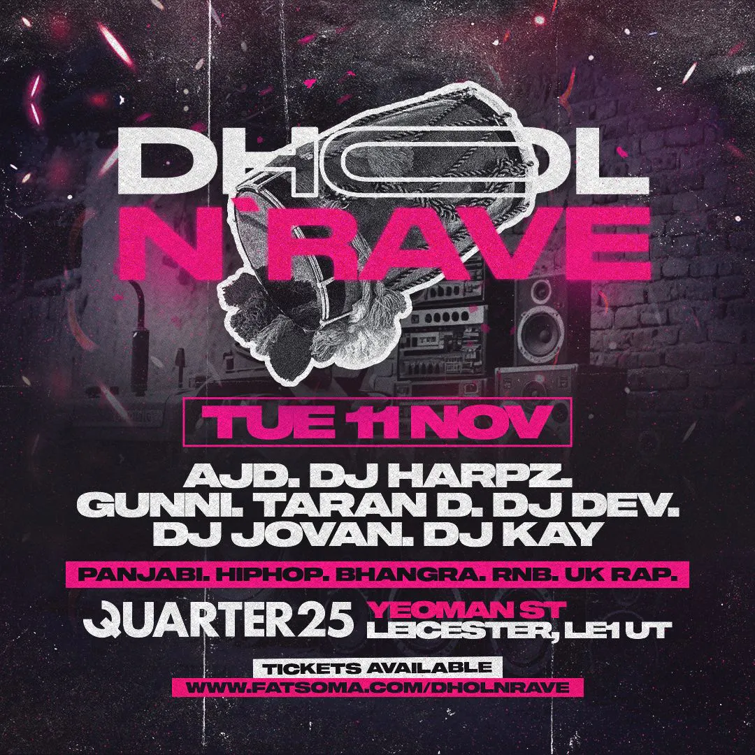 [TONIGHT] Dhol N Rave Tuesday 11th November [LAST TICKETS] at Quarter ...
