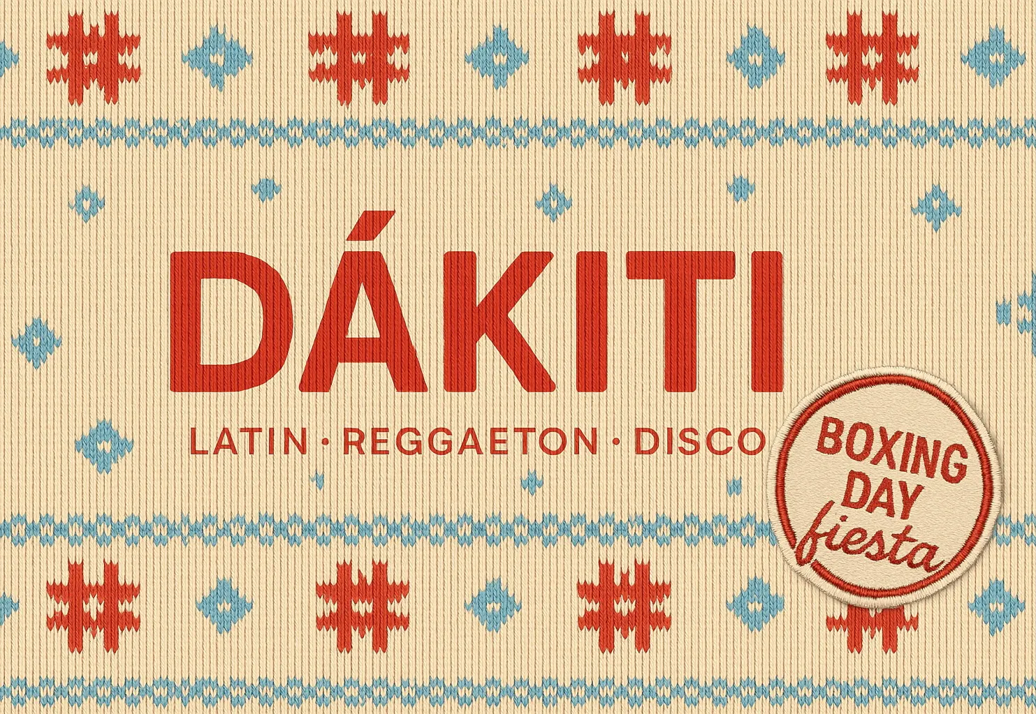 Dakiti - Boxing Day fiesta - Belfast's only Latin and Reggaeton Party ...