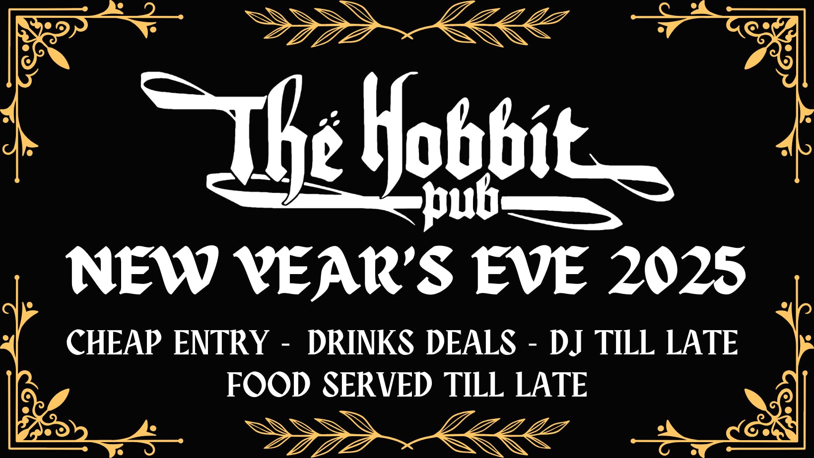NEW YEARS EVE AT THE HOBBIT at The Hobbit Pub, Southampton on 31st Dec ...