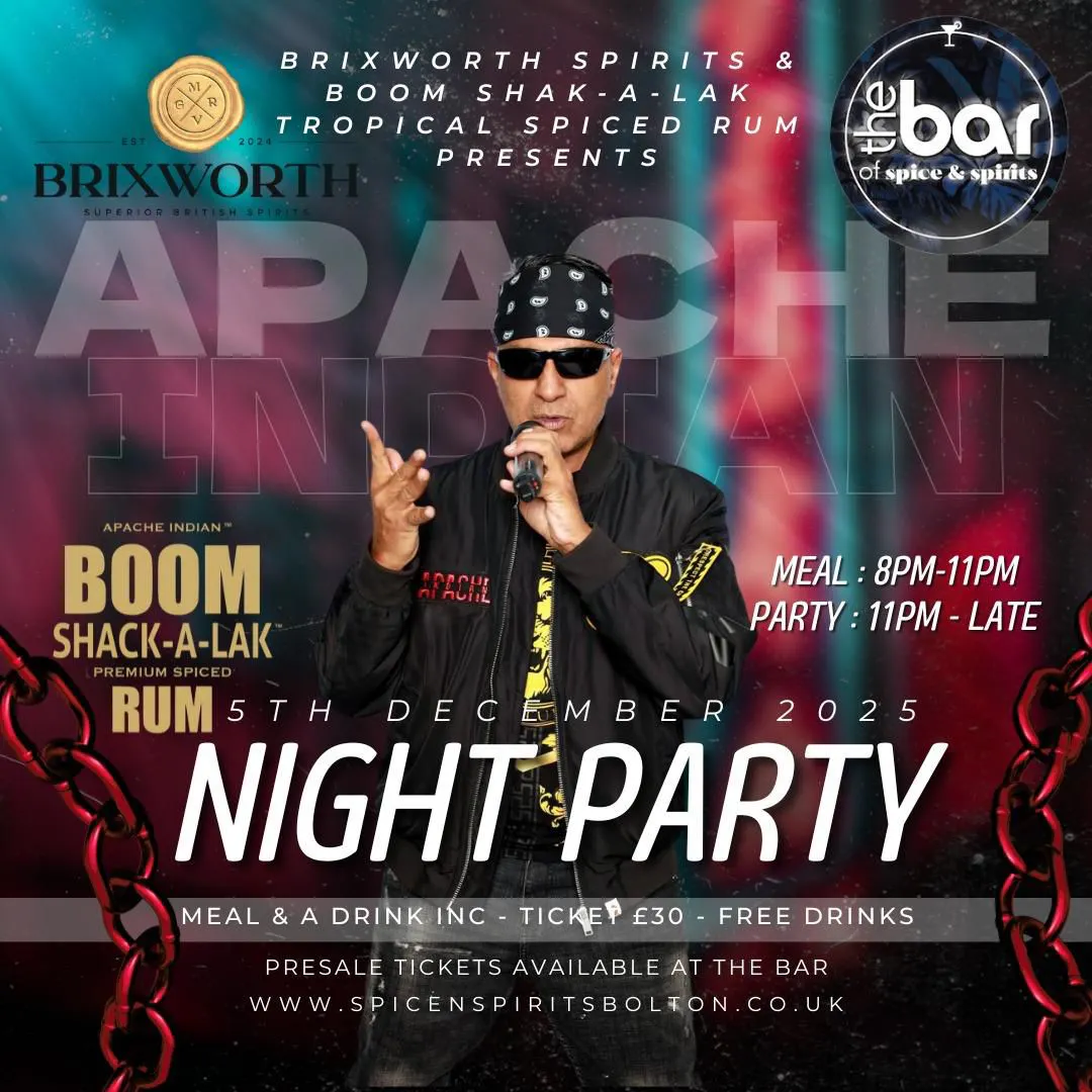 🎤 Apache Indian Night Party — Live at Spice & Spirits Bolton! at The ...