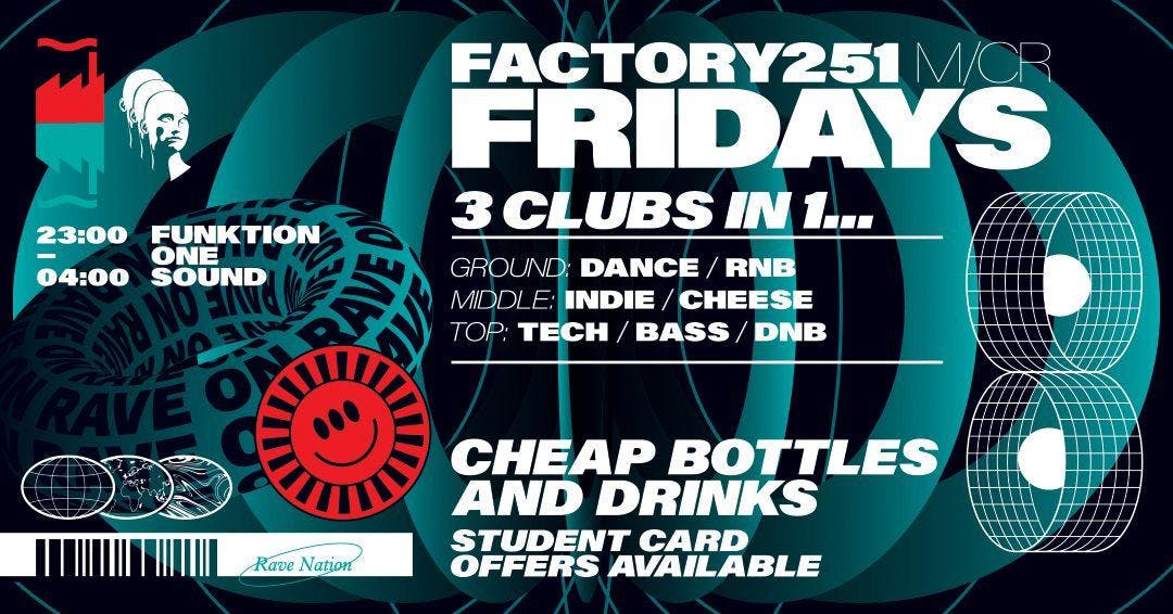 FACTORY 251 FRIDAYS at FAC251 - Factory Manchester, Manchester on 16th ...