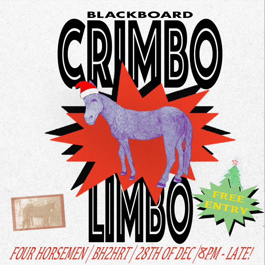 Blackboard Jungle - Crimbo Limbo party at The Four Horsemen Pub ...