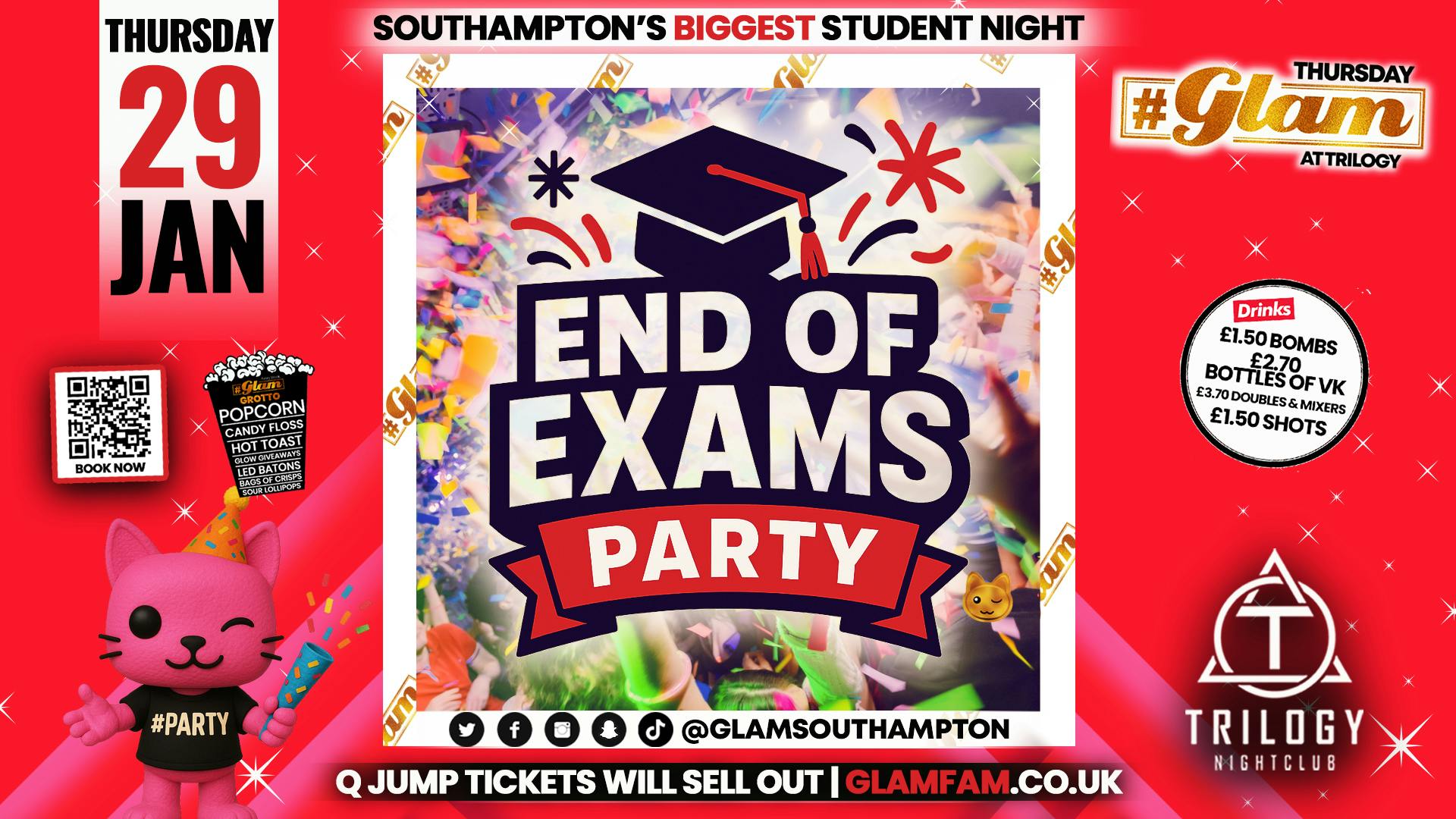Glam Thursdays | 🥳 END OF EXAMS PARTY!🥳 Southampton's Best Student ...