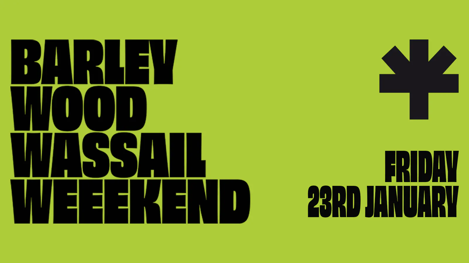 Barley Wood Cider Wassail 2026 - Friday 23rd January at Barley Wood ...