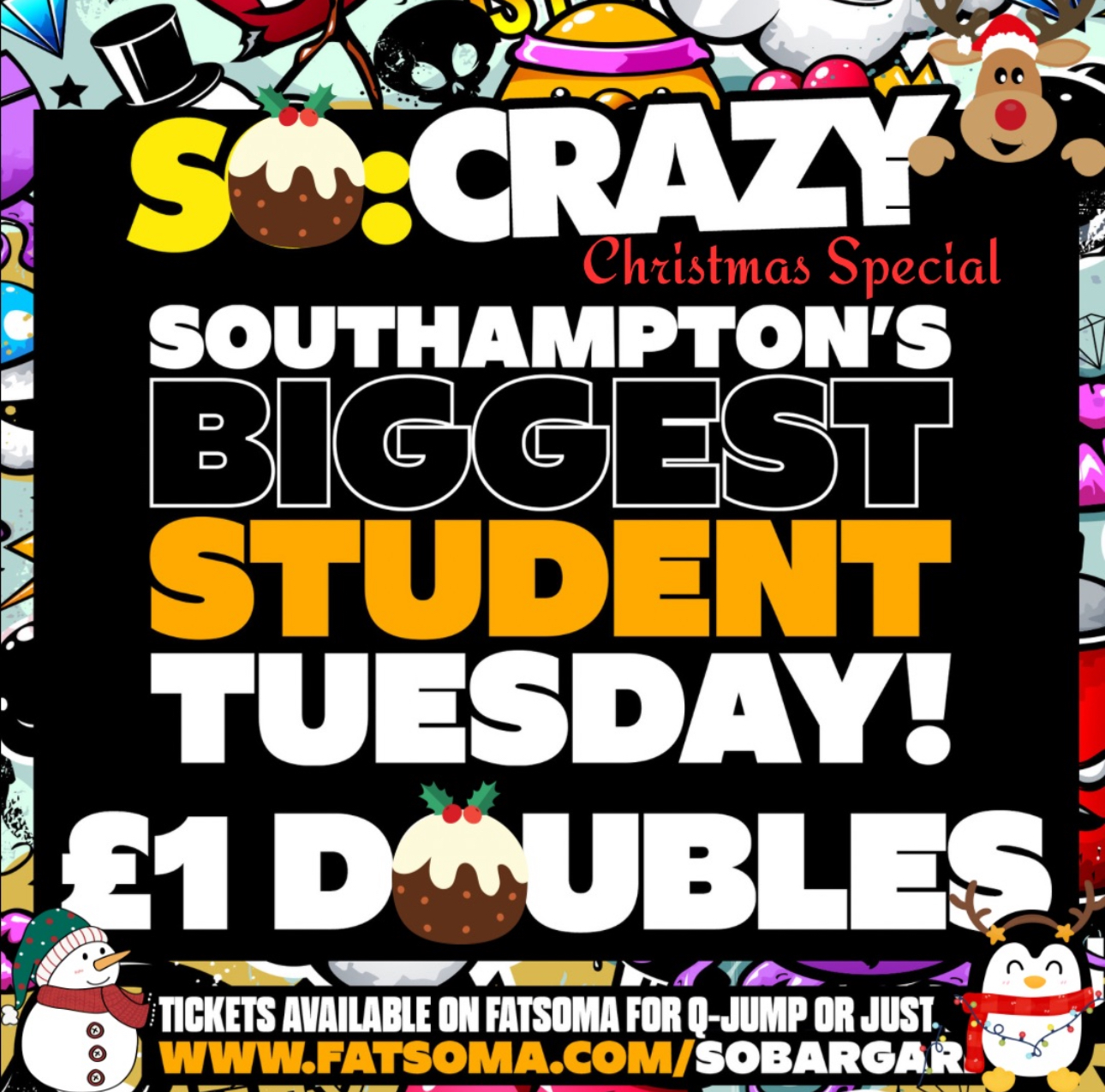 CHRISTMAS SO:CRAZY - EVERY TUESDAY - 9th December 2025 - £1 DOUBLES ALL ...