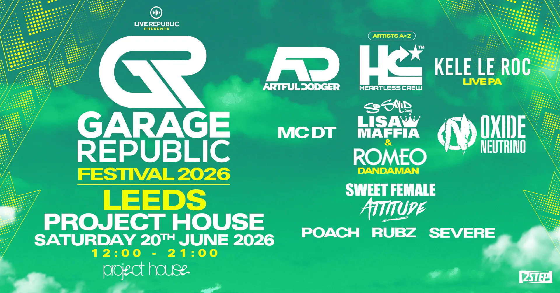 Garage Republic Festival 2026 | Project House Leeds at Project House ...