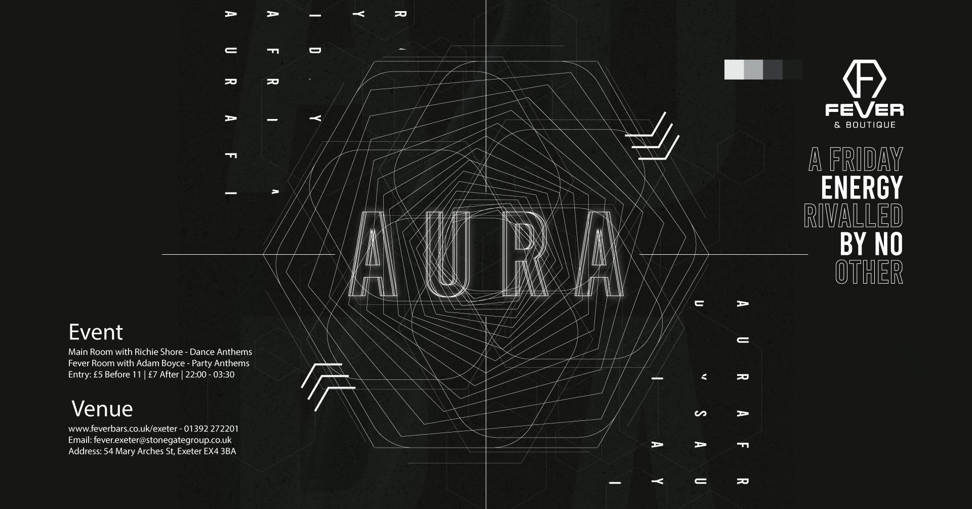 AURA with two for one drinks all night at Fever - Exeter, Exeter on 2nd ...