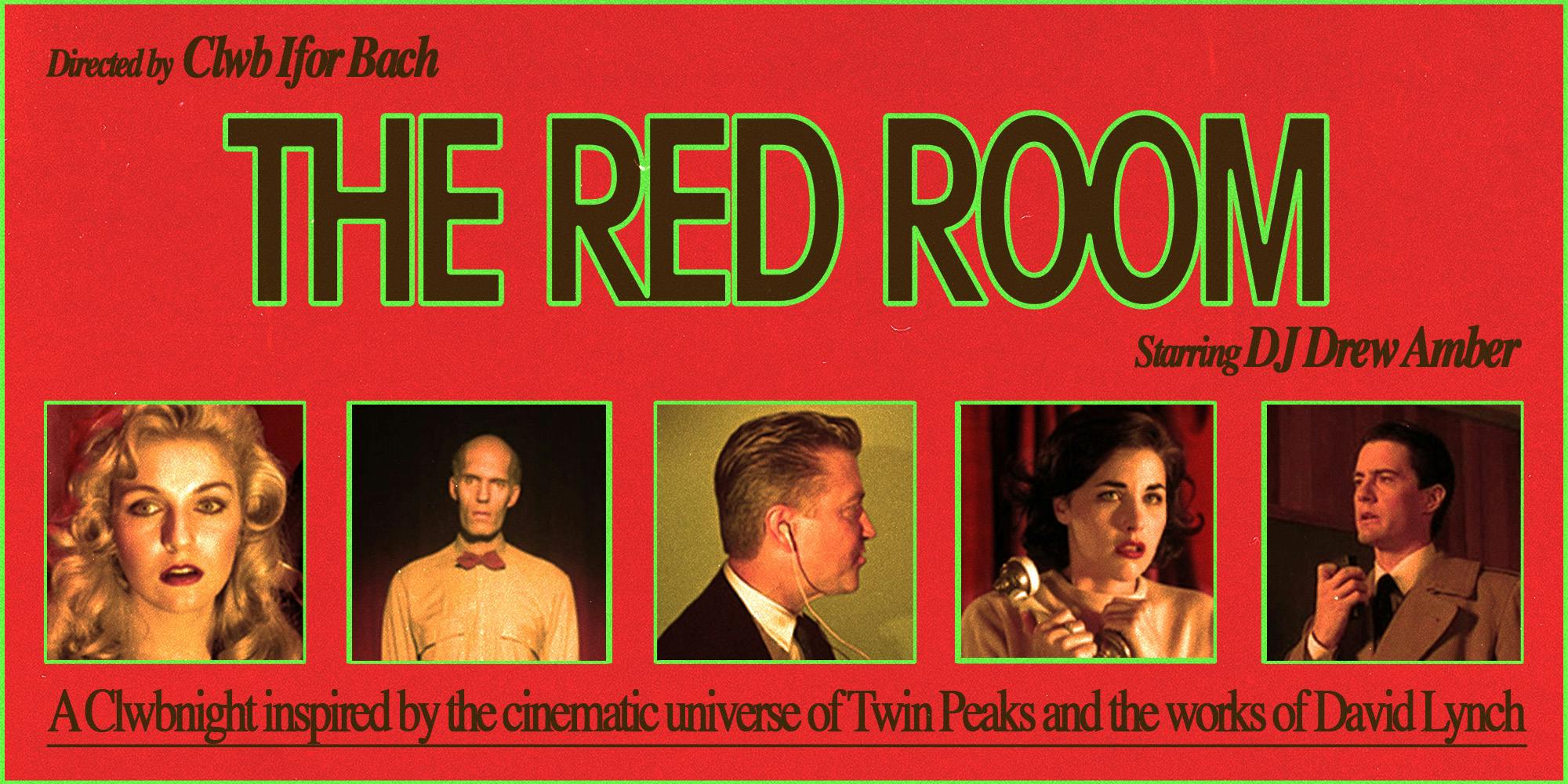 The Red Room (Twin Peaks Clubnight) at Clwb Ifor Bach, Cardiff on 7th ...