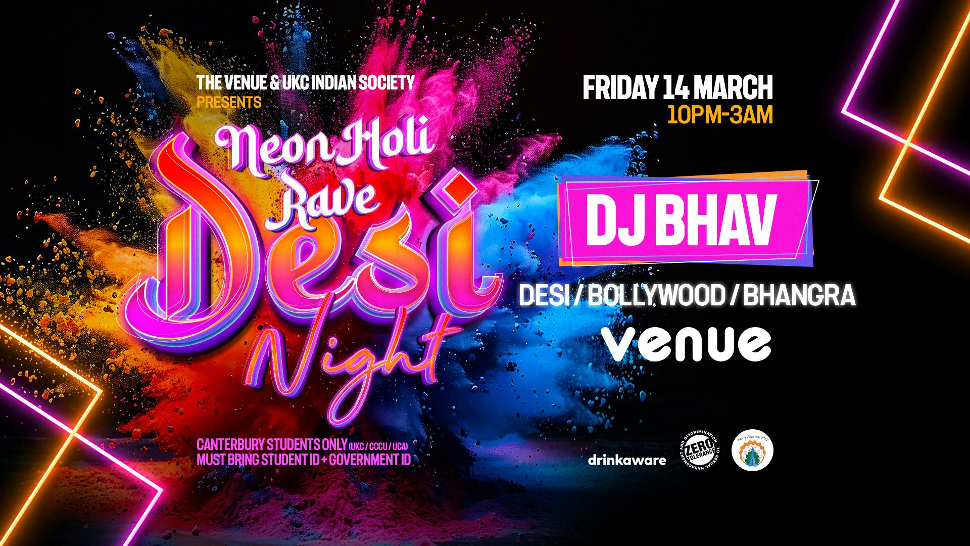 NEON HOLI RAVE - DESI NIGHT CANTERBURY at The Venue, Canterbury on 14th ...