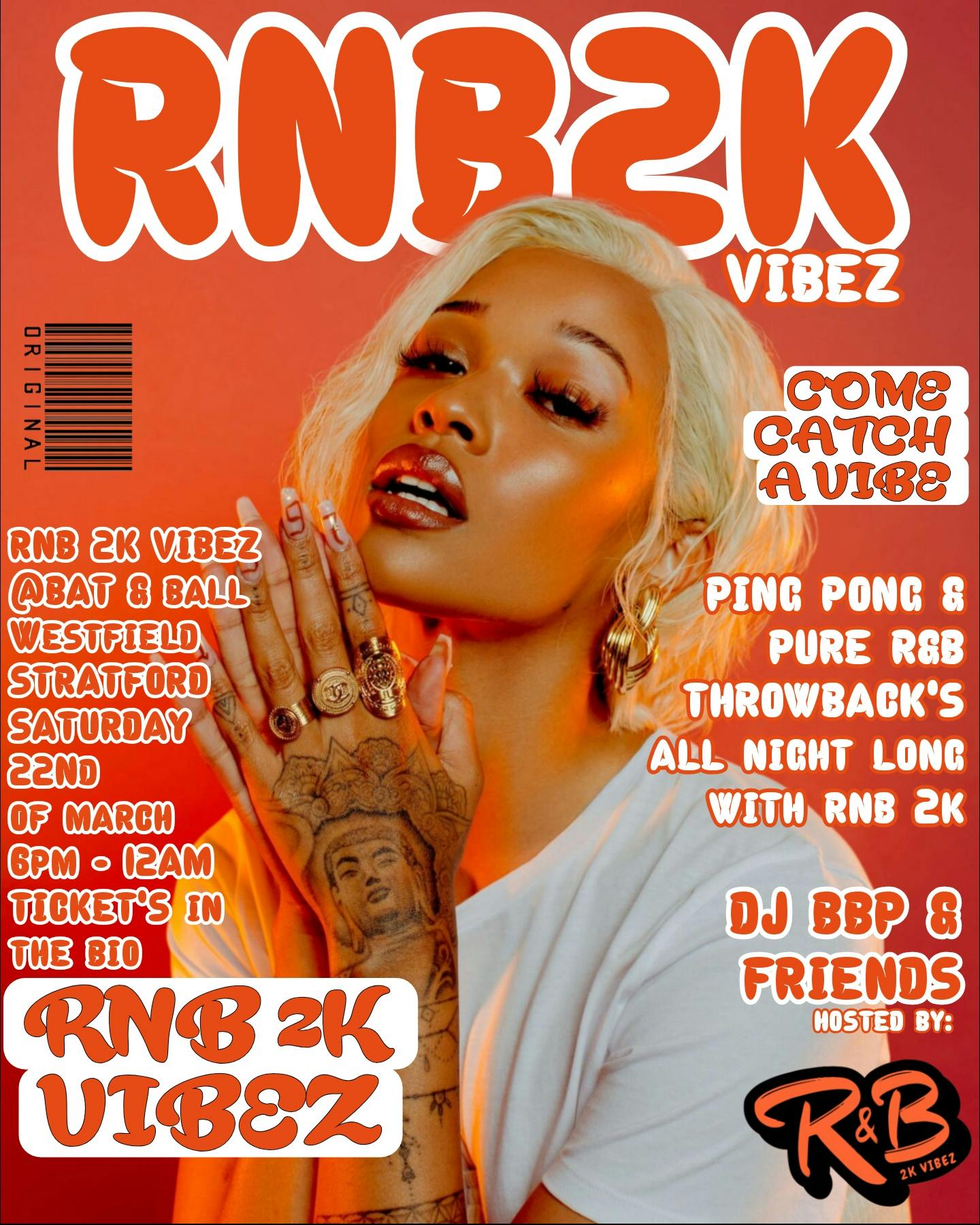 RNB 2K VIBEZ (BAT AND BALL WESTFIELD) - LONDON at Bat & Ball, London on 22nd Mar | Fatsoma