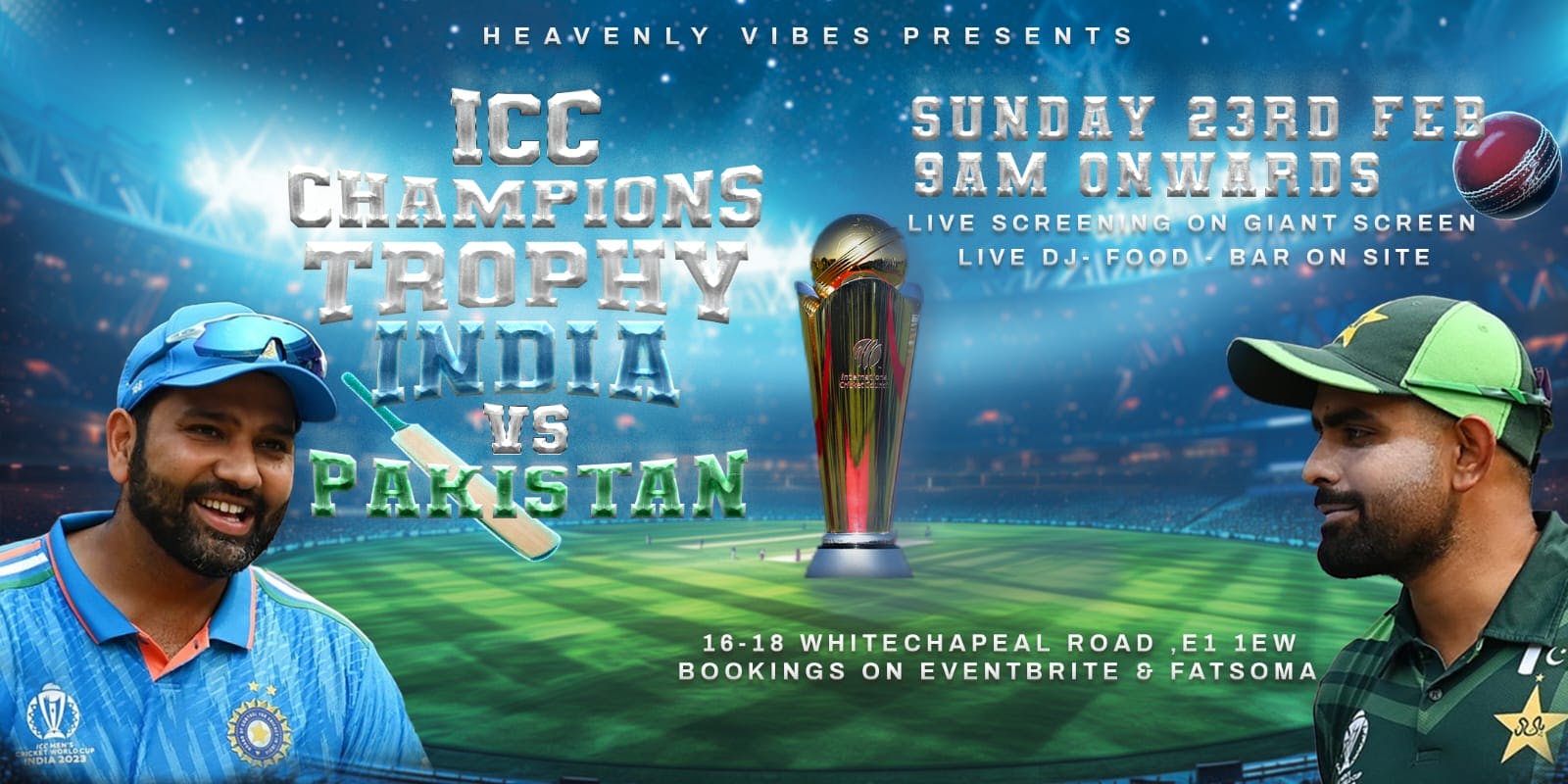 Ind Vs Pak Icc match Live Screening at Hichki, London on 23rd Feb | Fatsoma