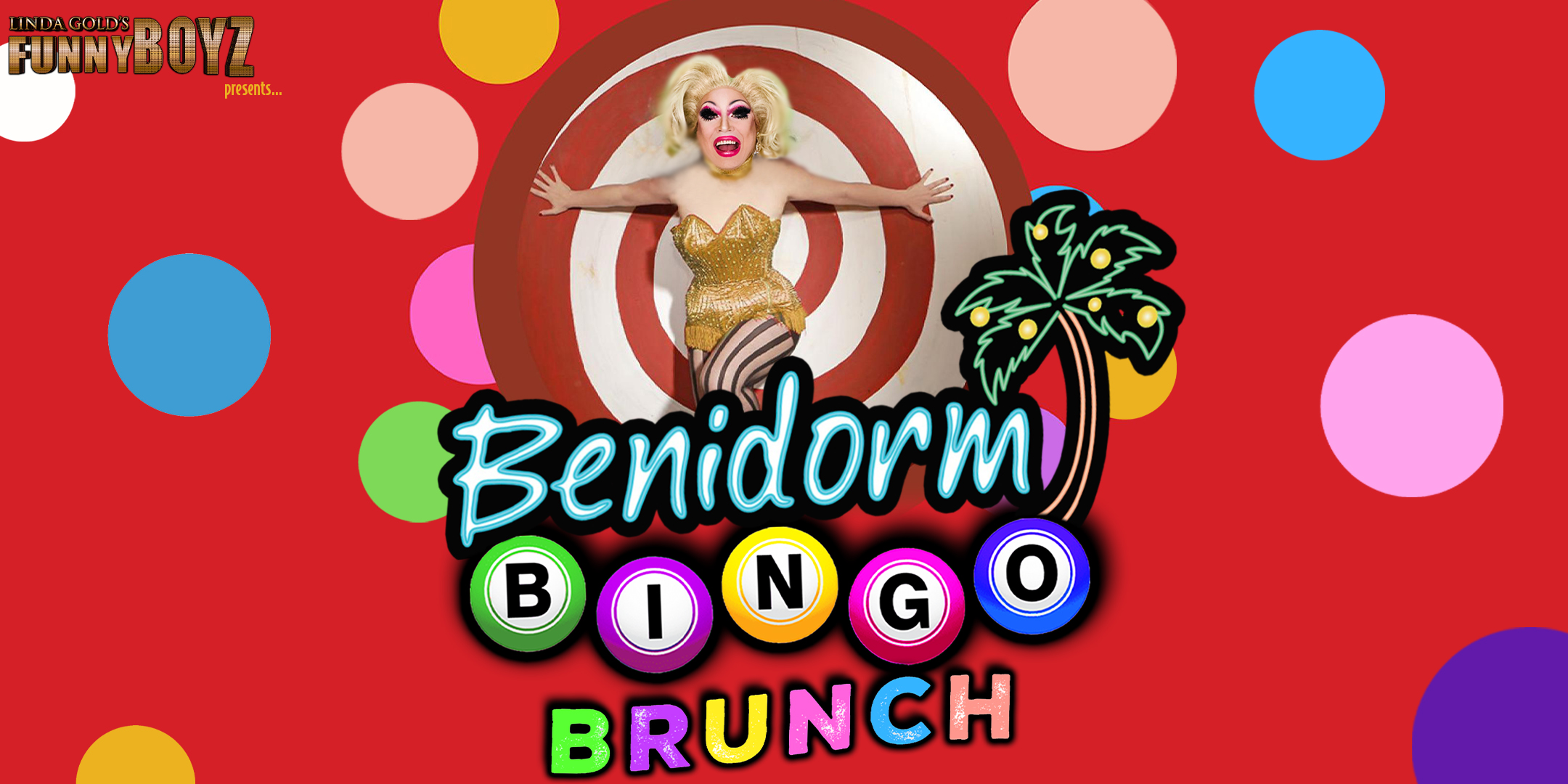 BENIDORM BINGO Bottomless Brunch hosted by FunnyBoyz Drag Queens at ...