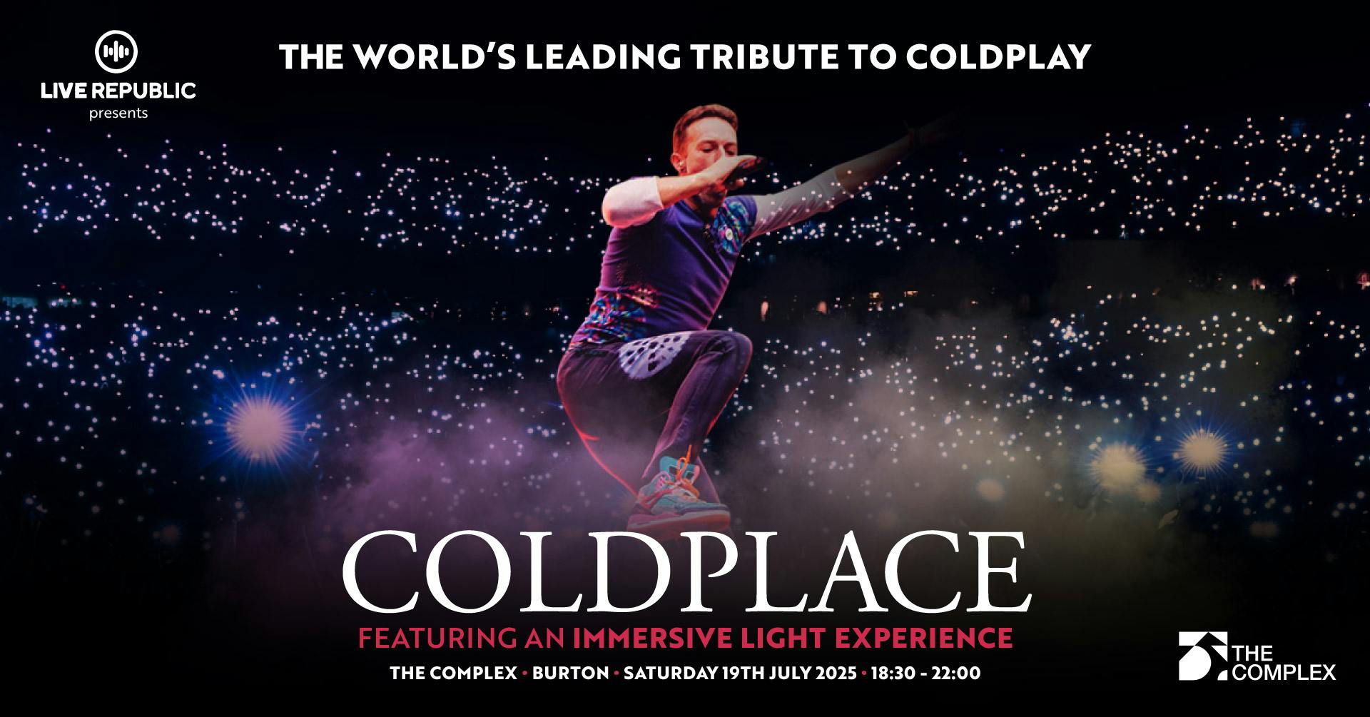 Coldplace The World's No.1 Coldplay Tribute Act | Burton at The Complex ...