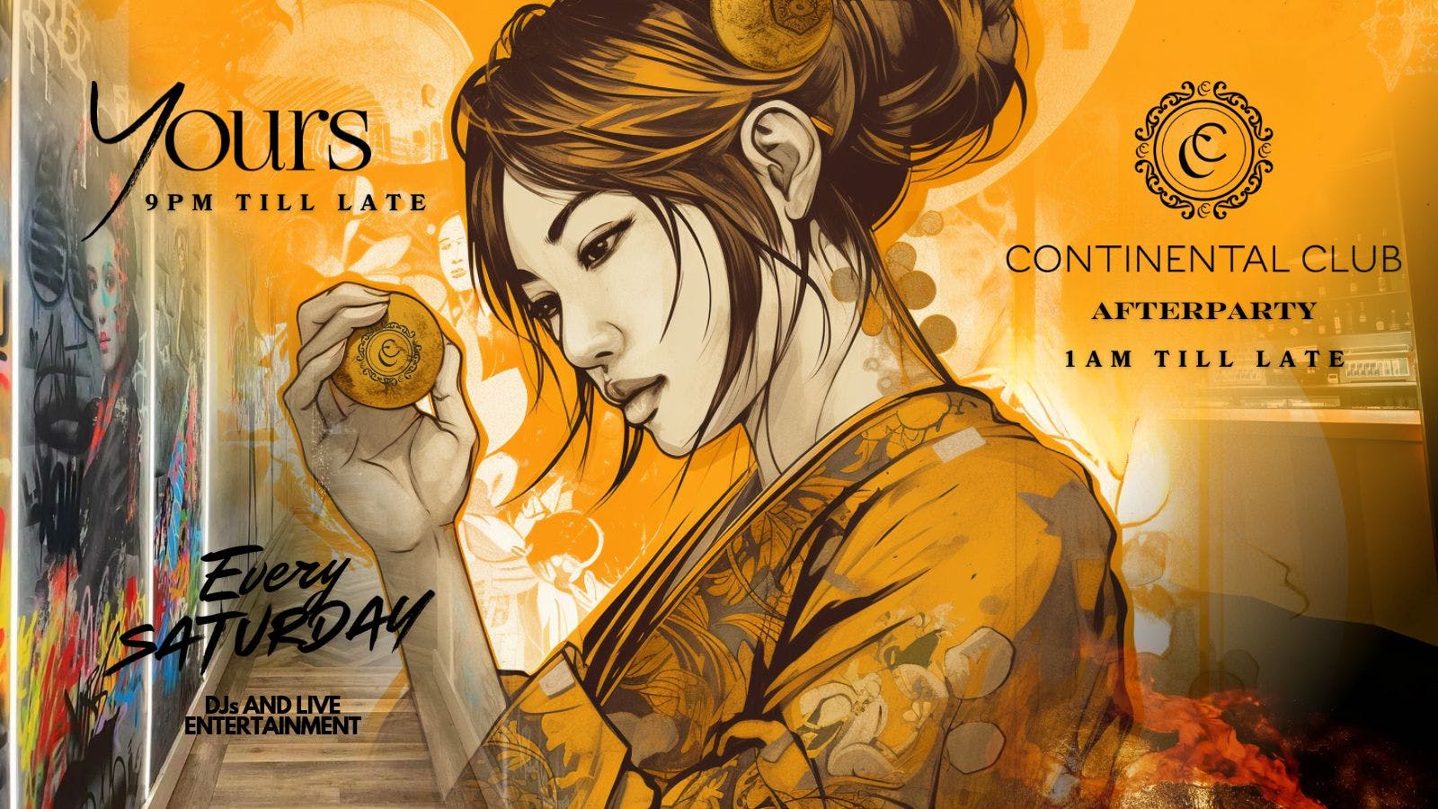 Saturday @ YOURS and CONTINENTAL - 1st March at Yours Restaurant & Bar ...