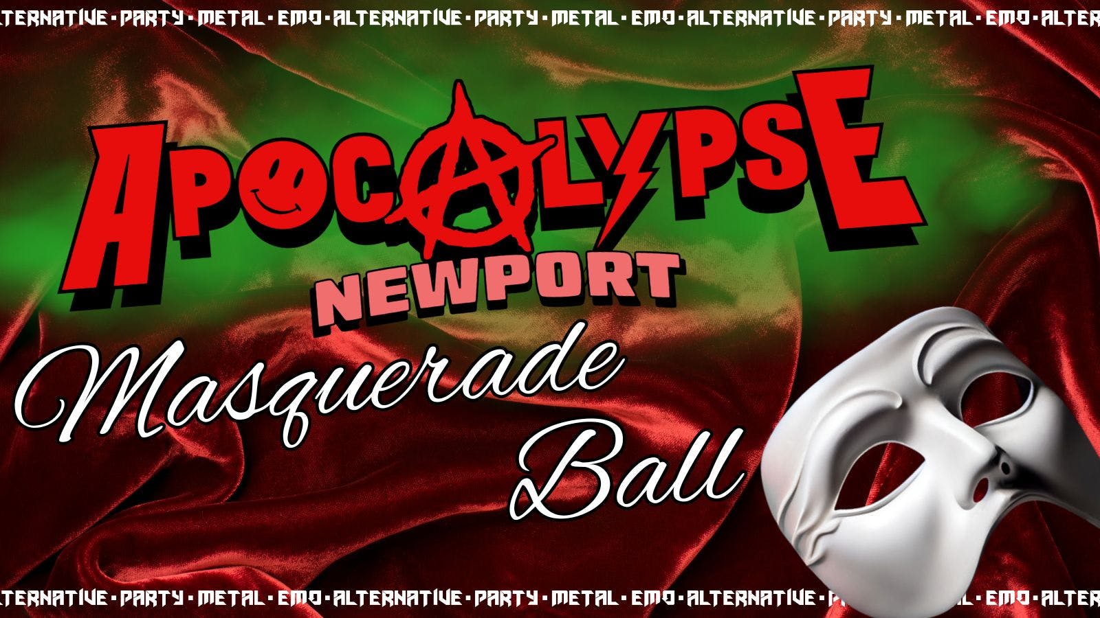 Apocalypse Newport, IOW - 🎭 Masquerade Ball 🎭 - Metal // Emo ...