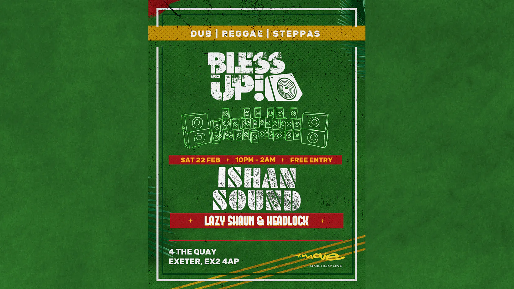 BLESS UP - ISHAN SOUND - Dub Reggae Steppas - Sat 22 Feb 2025 - Bomba ...