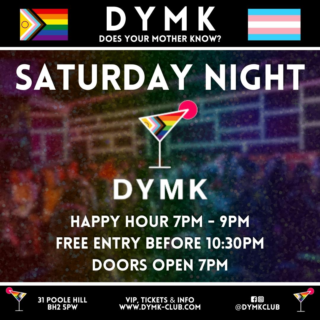 DYMK SATURDAYS - DYMK Nightclub - OPEN TILL 3AM! at DYMK Club, Bournemouth on 9th Aug | Fatsoma