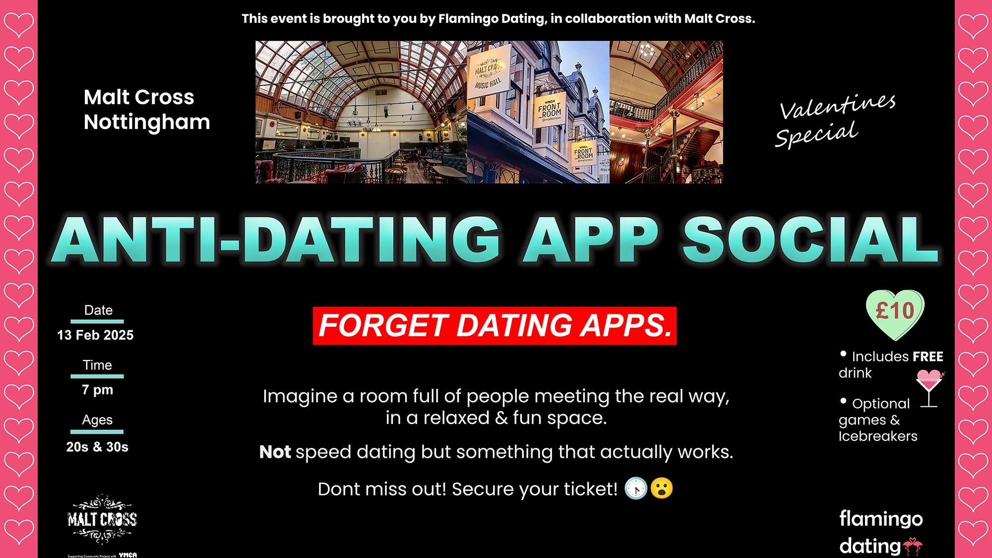 Anti-Dating App Social 🦩 @Malt Cross (20s & 30s) 💙 Valentine Special at ...