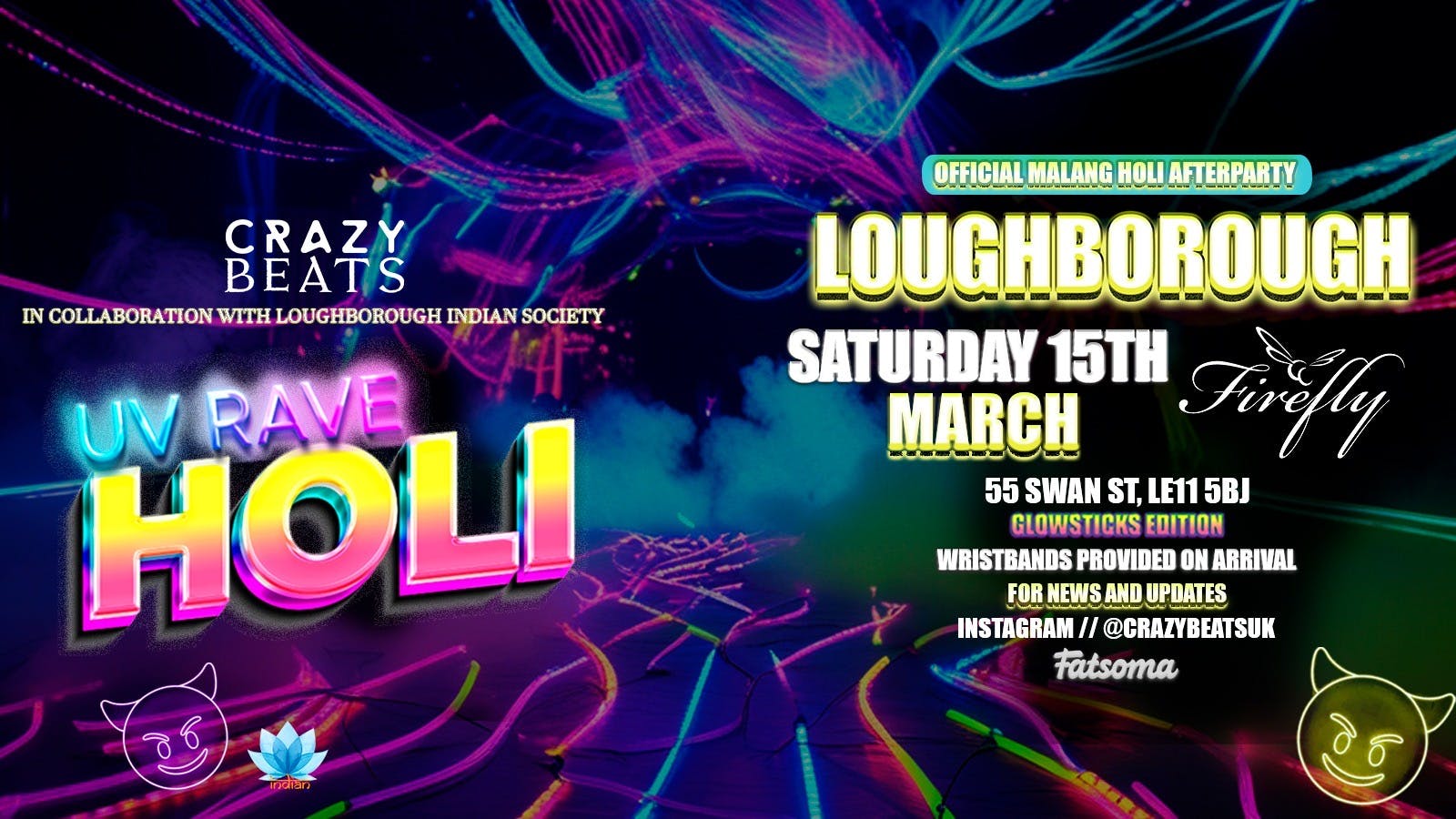 HOLI SPECIAL BOLLYWOOD NIGHT - UV NEON RAVE | LOUGHBOROUGH at Fire-Fly ...